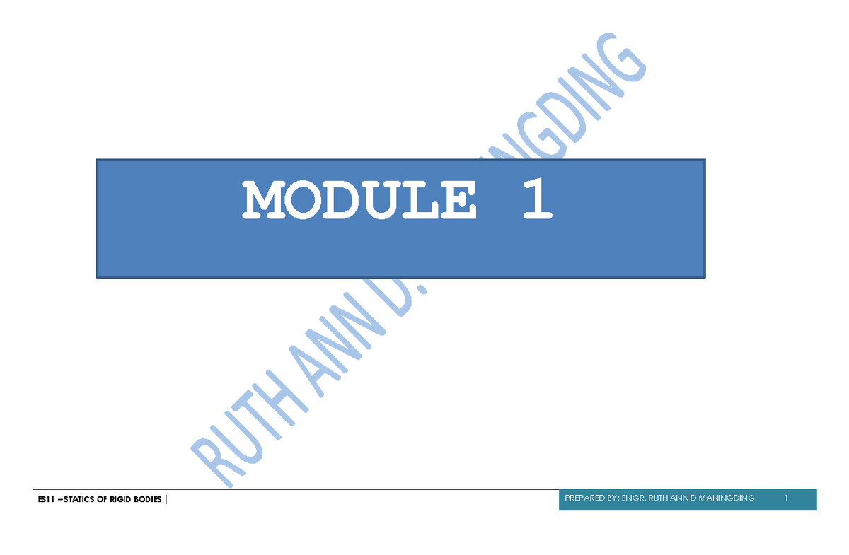 ES11 module 01 - STATICS - MODULE CHAPTER I. PRINCIPLE OF STATICS ...