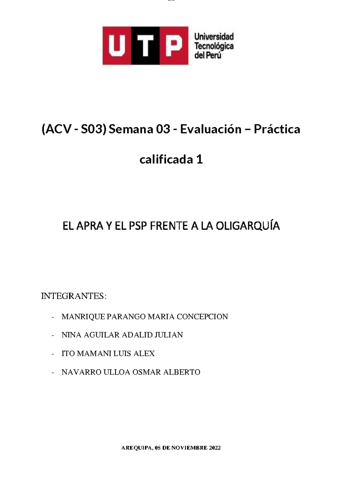 Practica Califica 1 - .... - (ACV - S03) Semana 03 - EvaluaciÛn – Pr·ctica calificada 1 EL APRA ...