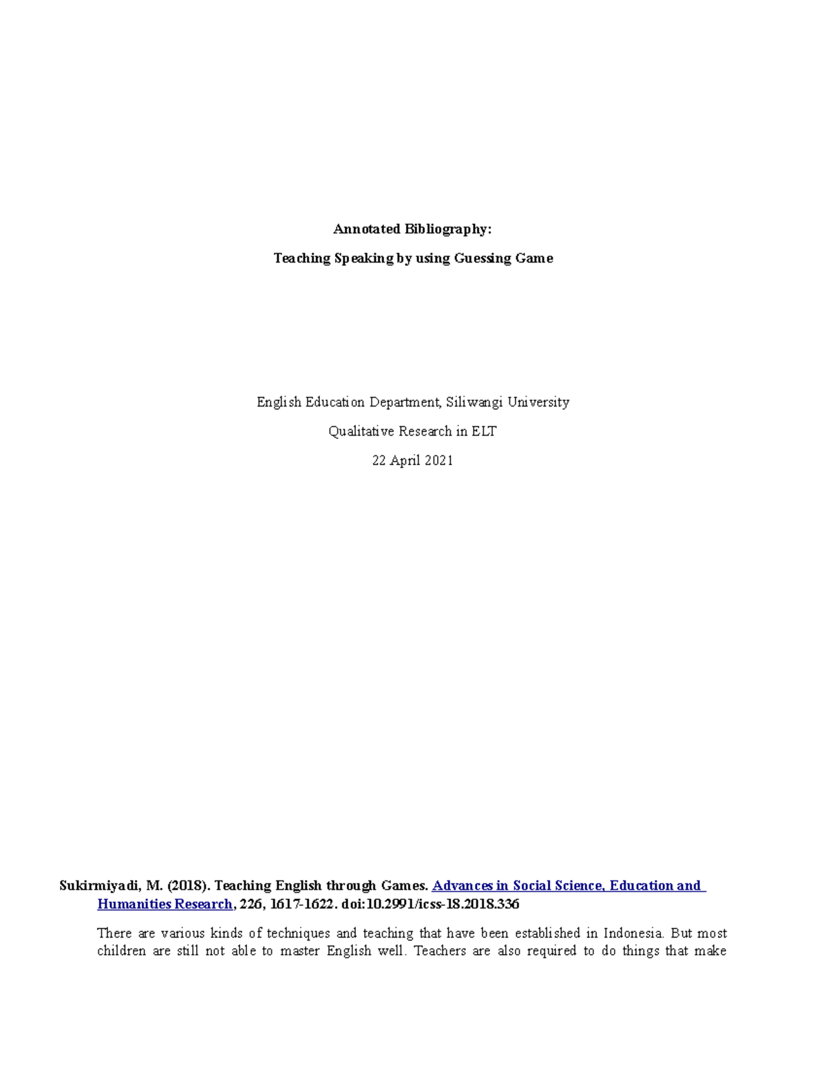 Annotated Bibliography Teaching Speaking by using Guessing Game ...