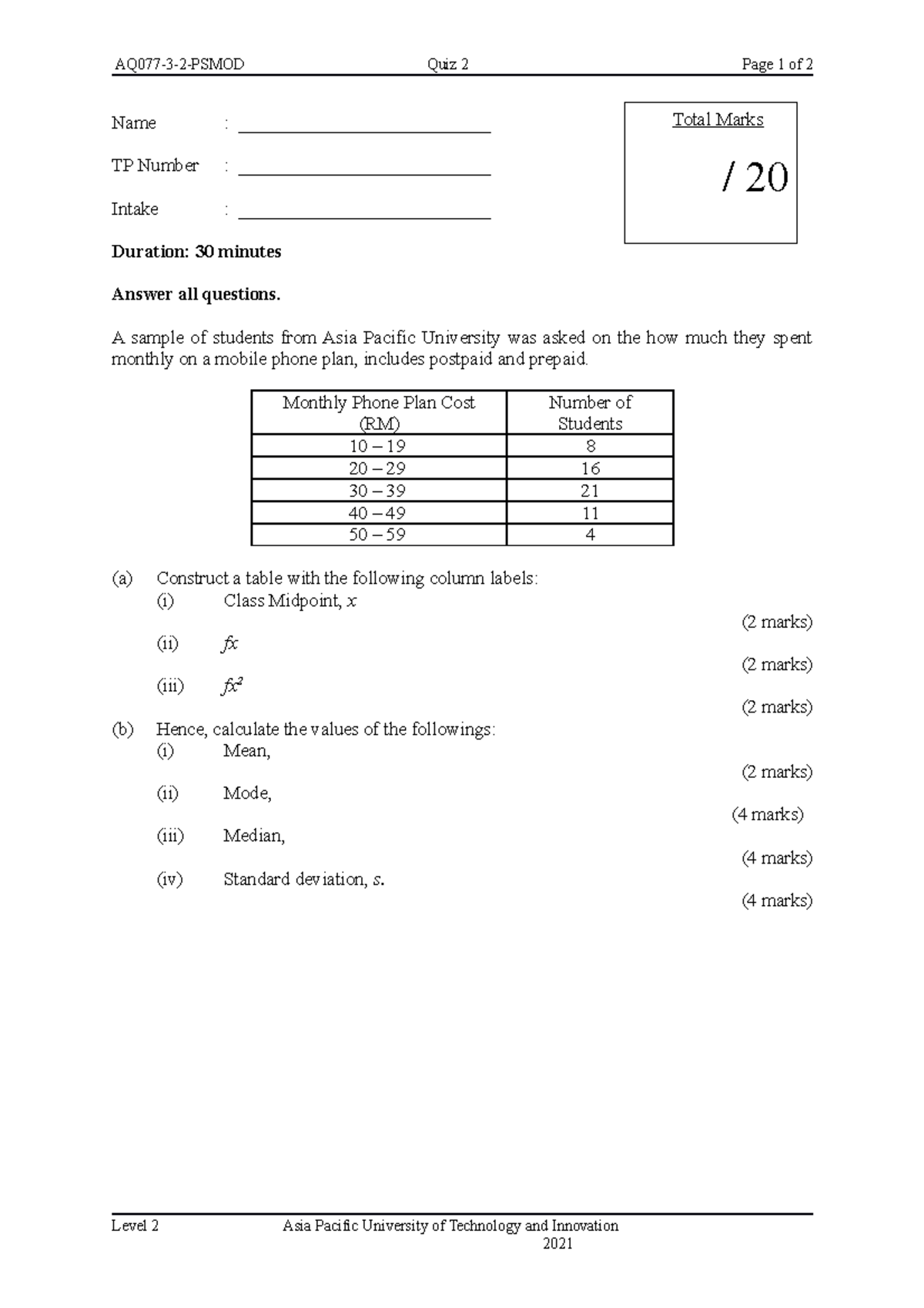 Psmod Quiz 2 (Q) - v v v - AQ077-3-2-PSMOD Quiz 2 Page 1 of 2 Name