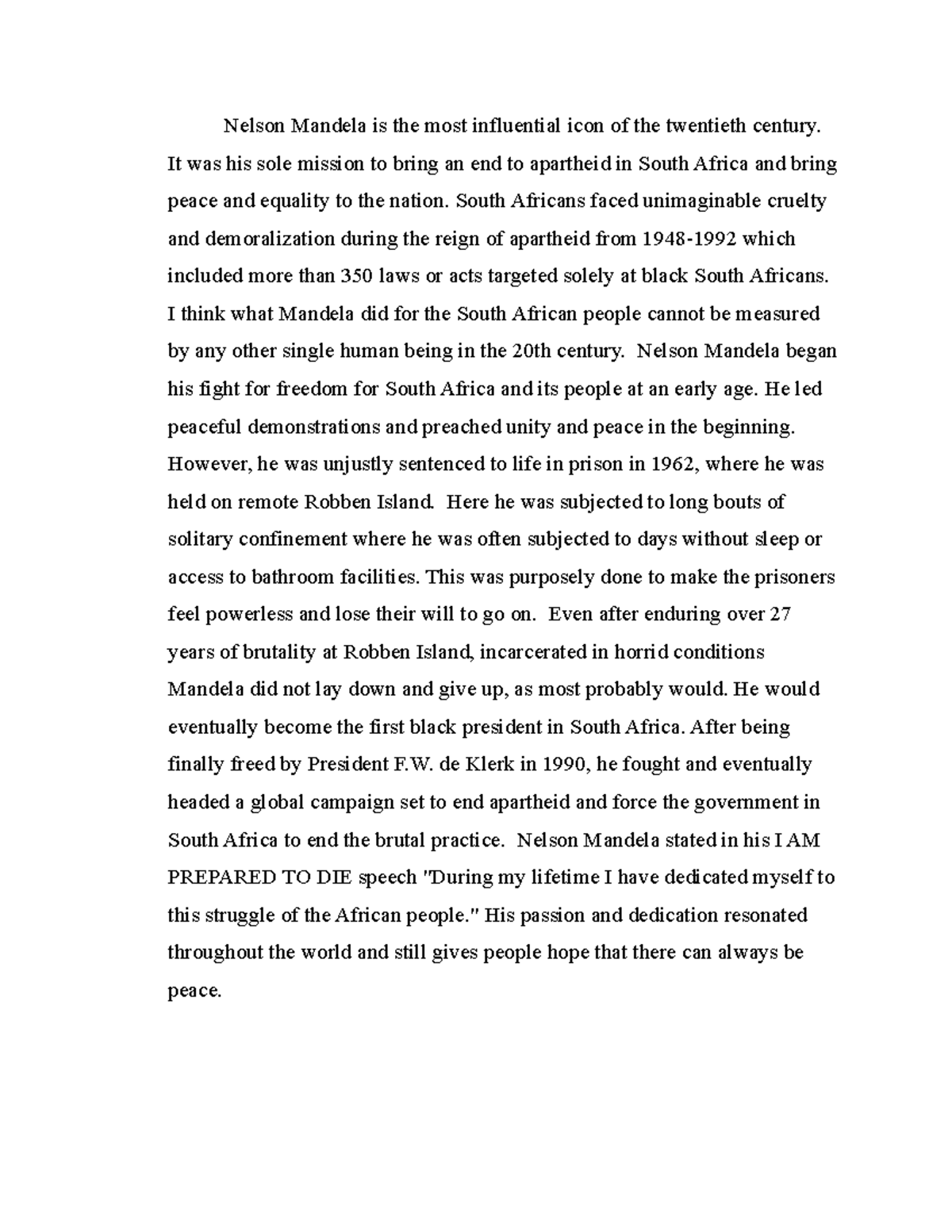 Final Thesis Mandela - Revise your rough draft and then turn in the results. - Nelson Mandela is ...