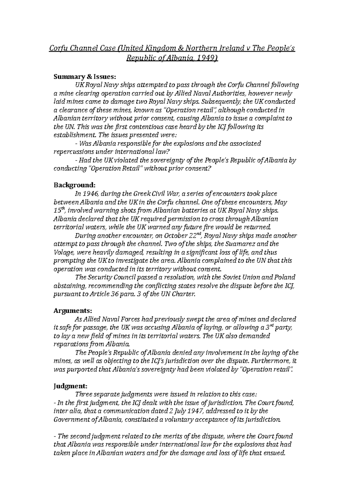 Corfu Channel Case - Subsequently, the UK conducted a clearance of ...