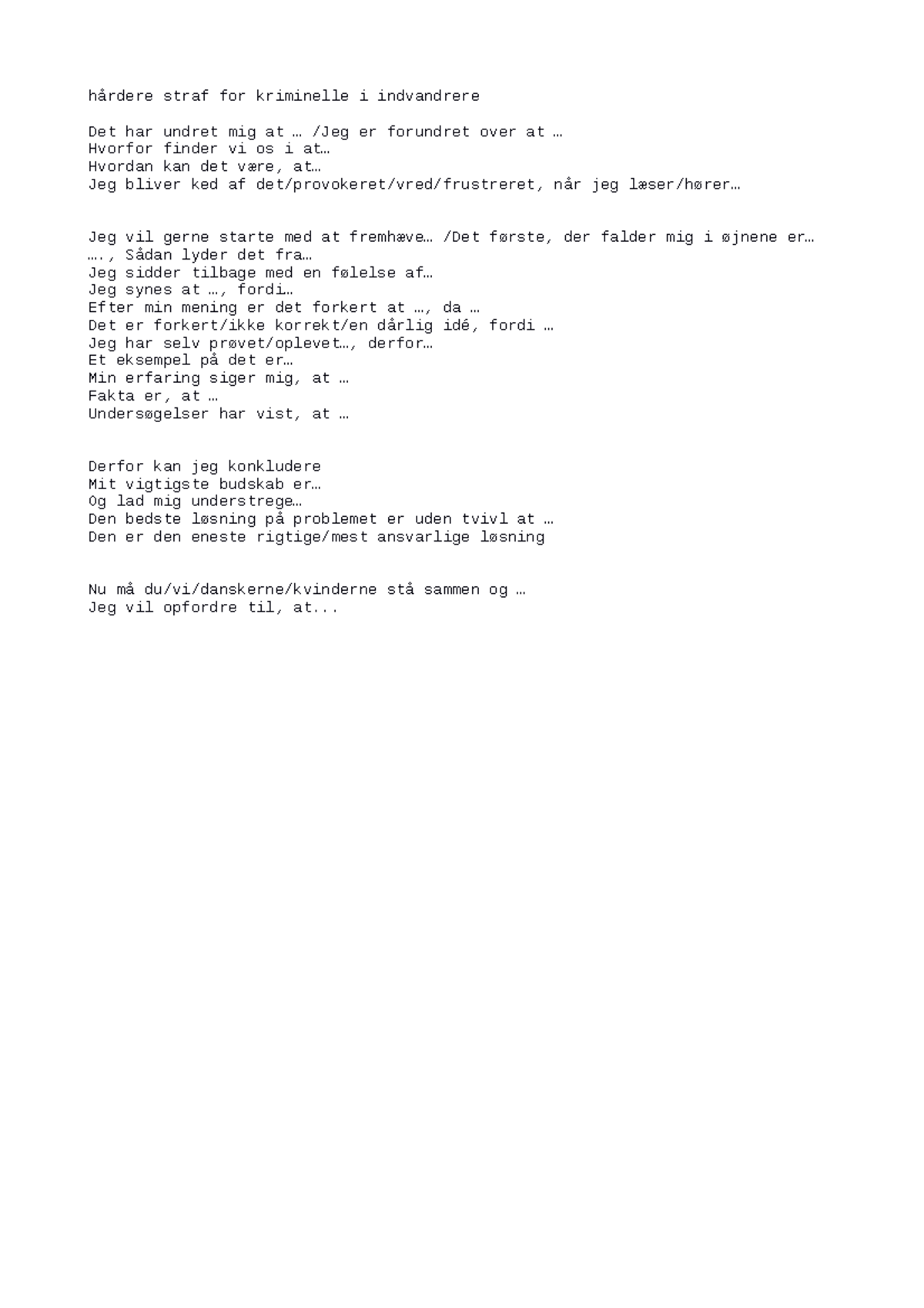 Nej tak til indvandre - jvjvcc ckk - hårdere straf for kriminelle i ...