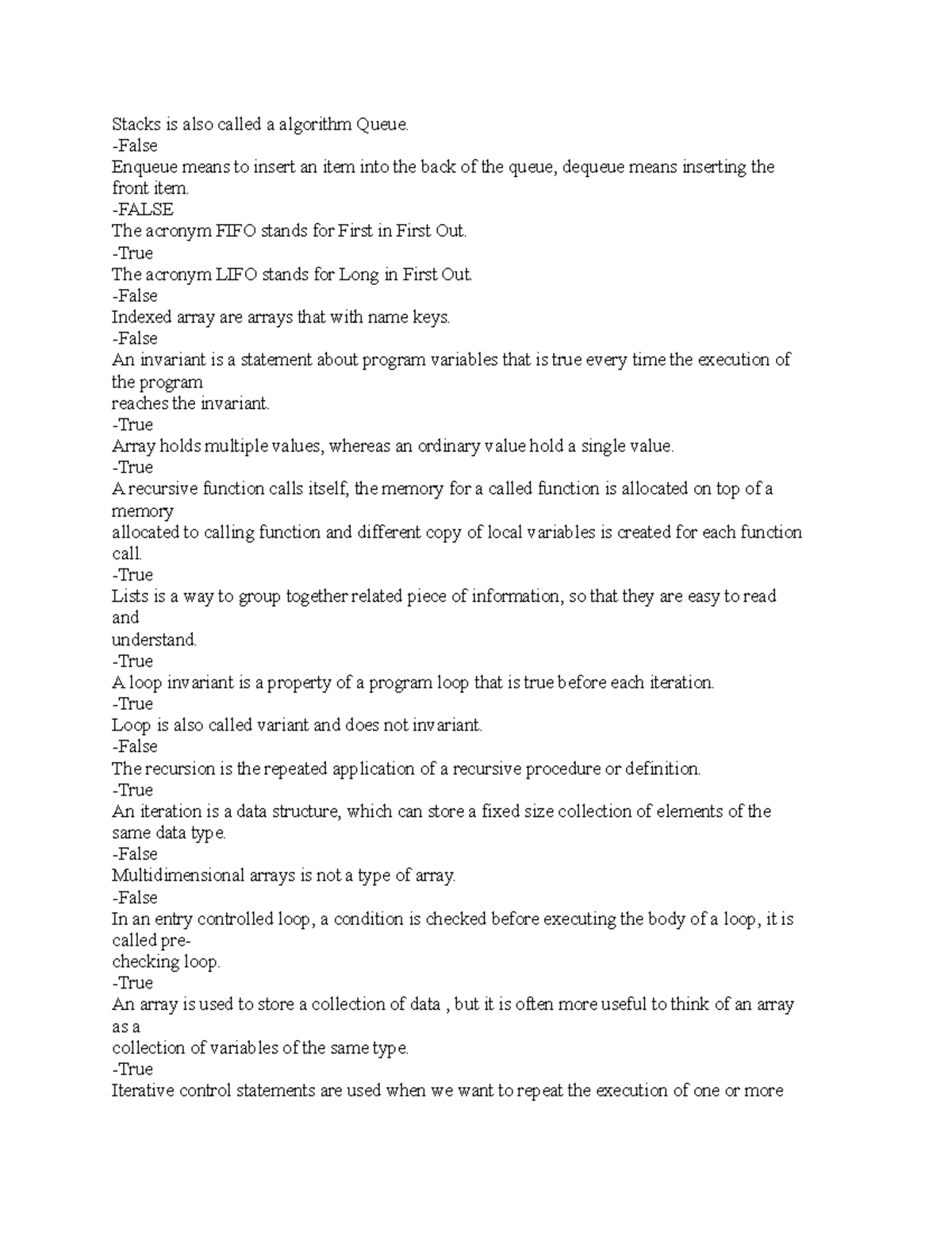 Data N Strct Ans Ans Stacks Is Also Called A Algorithm Queue False Enqueue Means To Insert