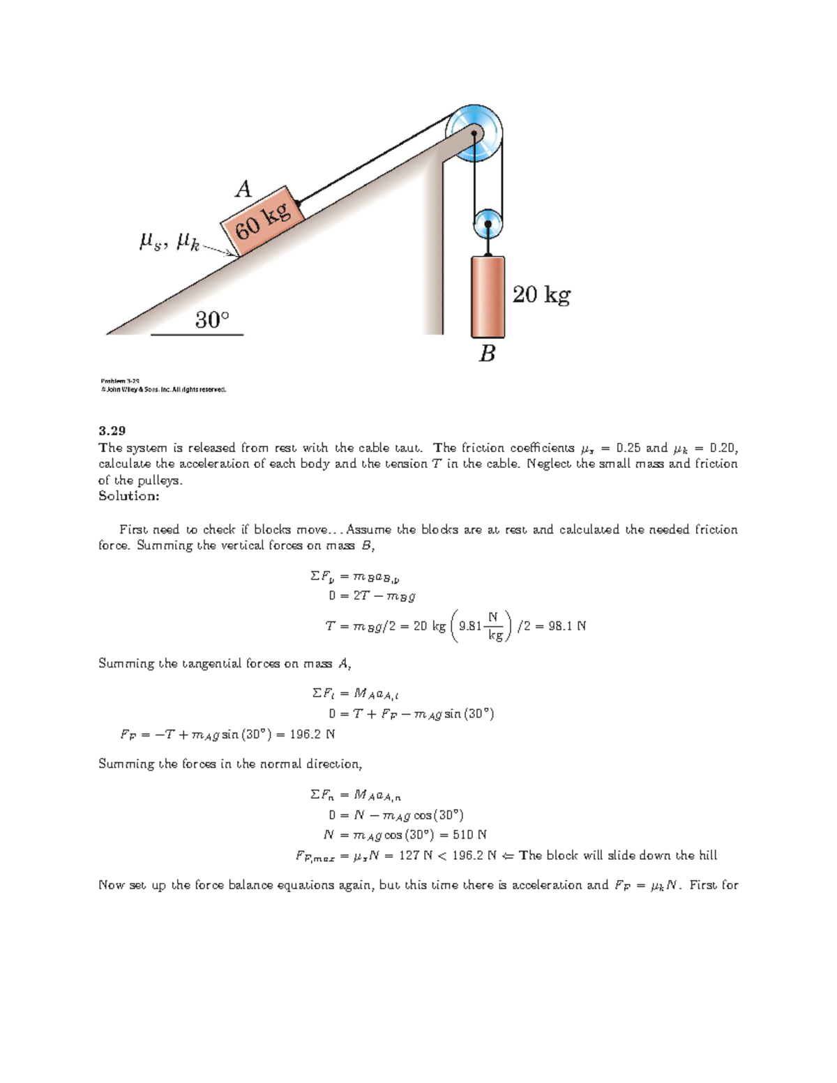 3-29 - Solution manual - 3 The system is released from rest with the cable taut. The friction ...
