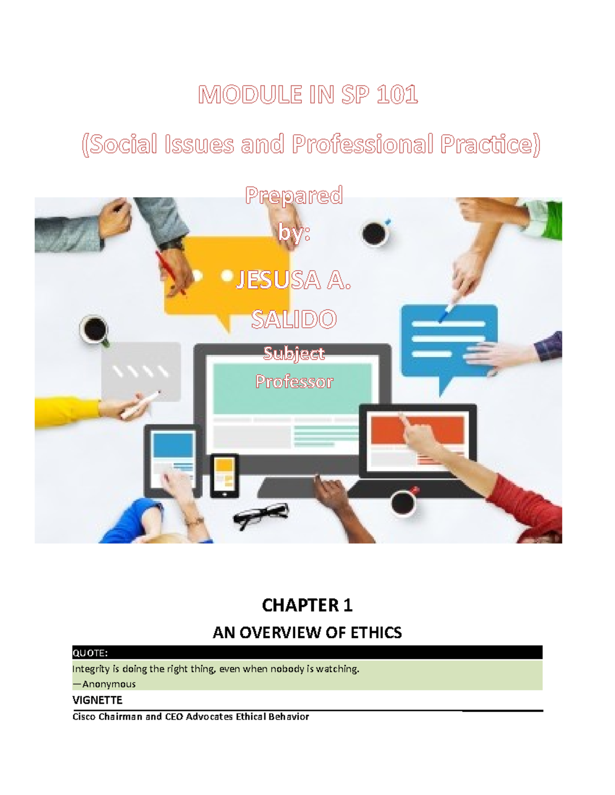 SP-101- business ethics - CHAPTER 1 AN OVERVIEW OF ETHICS QUOTE ...