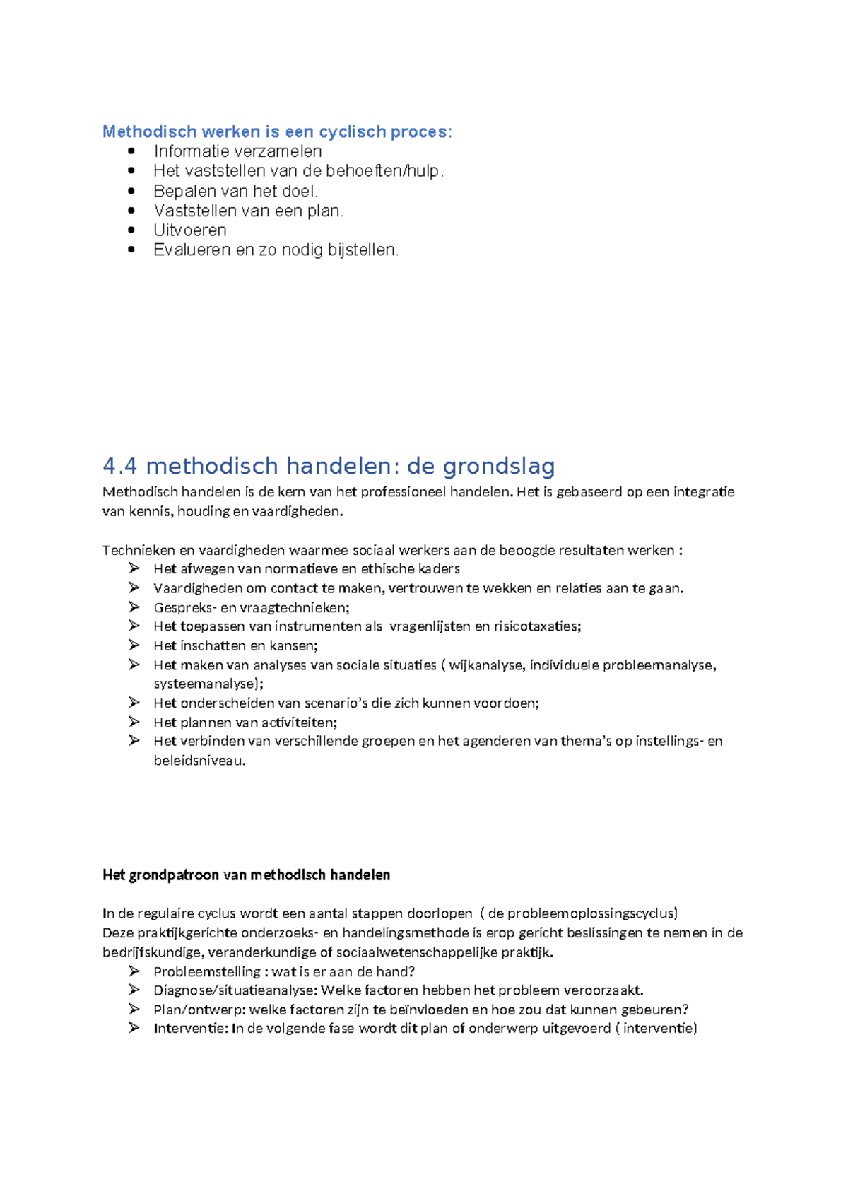 Methodiek module 1 bewerkt - Methodisch werken is een cyclisch proces ...