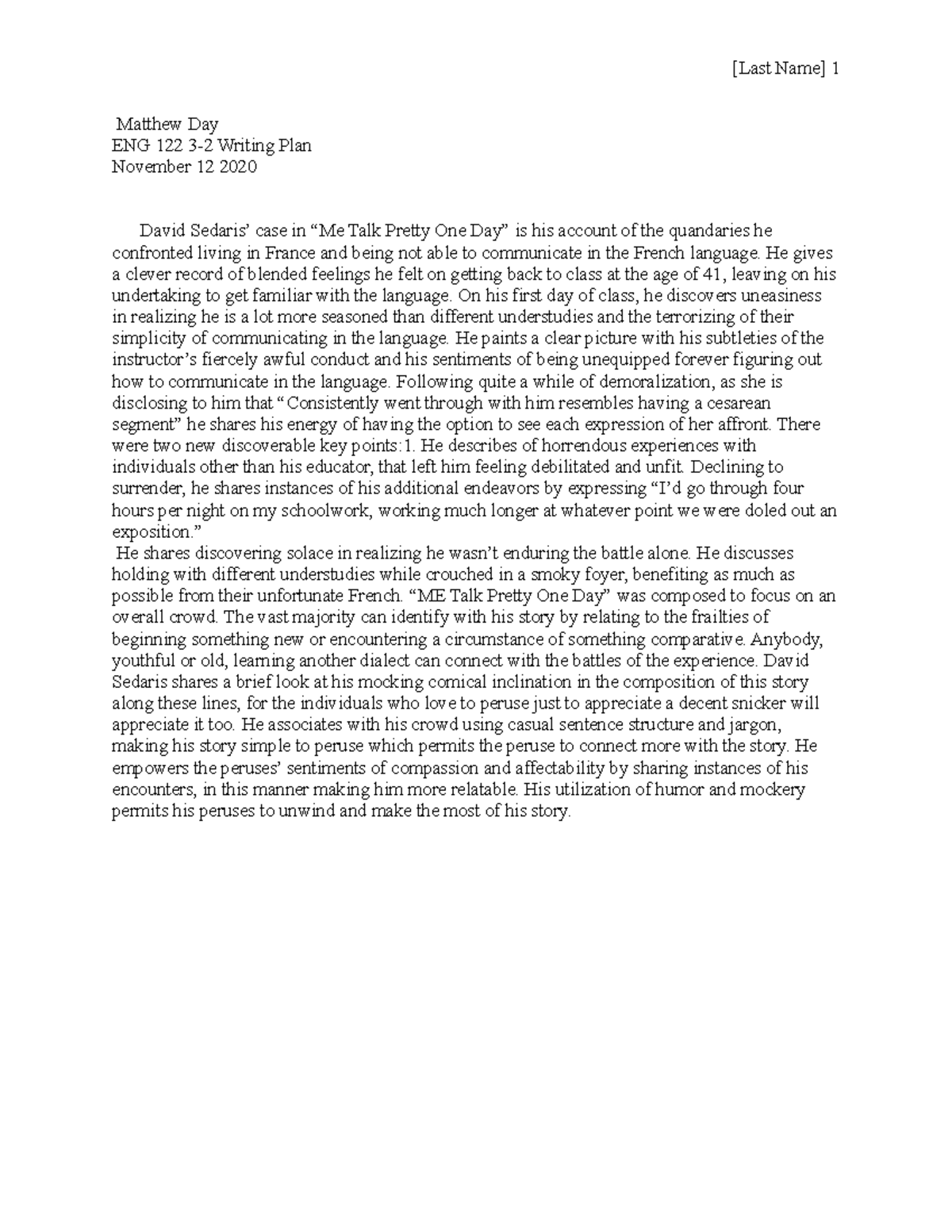 ENG 122 Writing Plan12 - [Last Name] 1 Matthew Day ENG 122 3-2 Writing ...