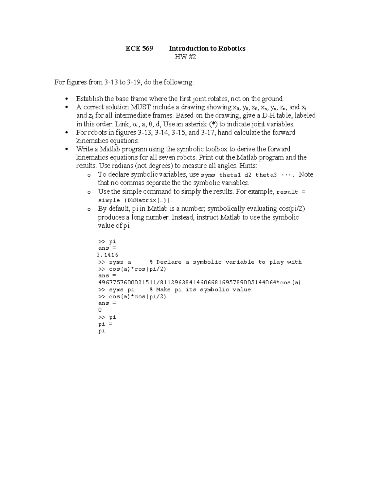 ECE569 hw2 - homework - ECE 569 Introduction to Robotics HW For figures from 3-13 to 3-19, do ...