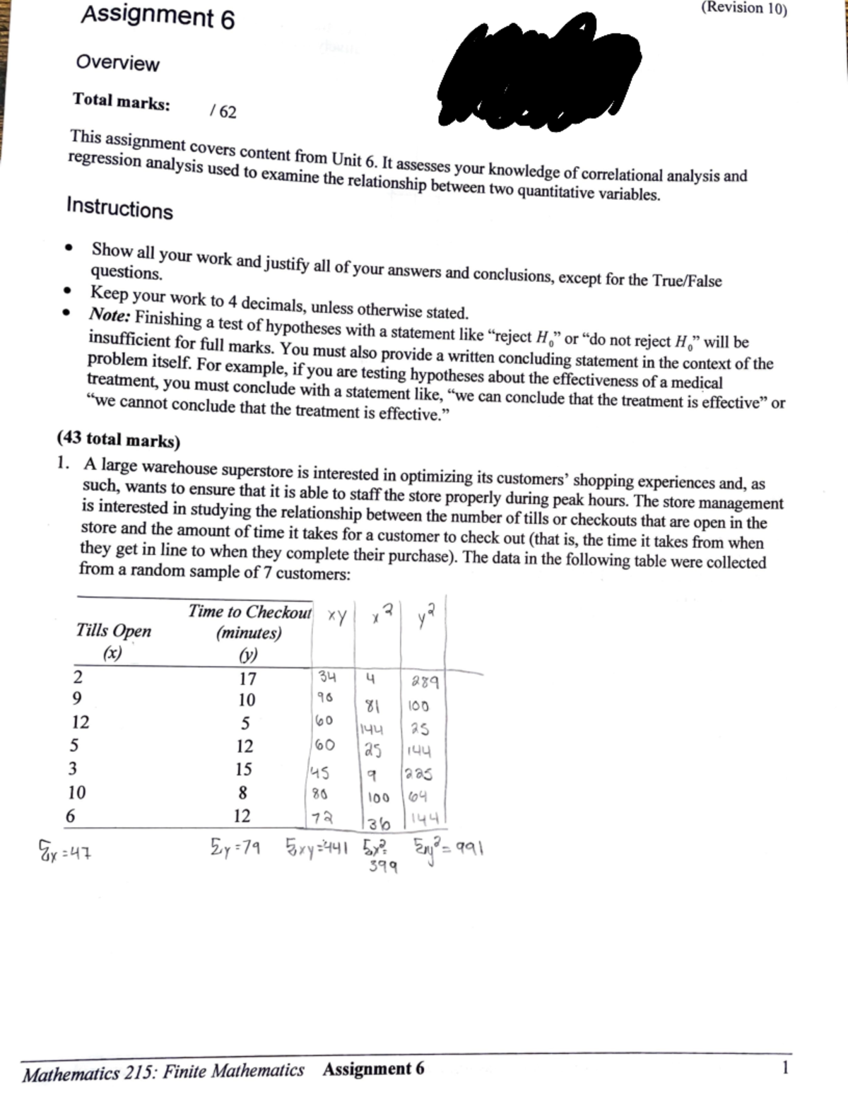 Assignment 6 MATH 215 - Assignment 6 (Revision 10) Overview Total marks: This assionn,ent 162 ...