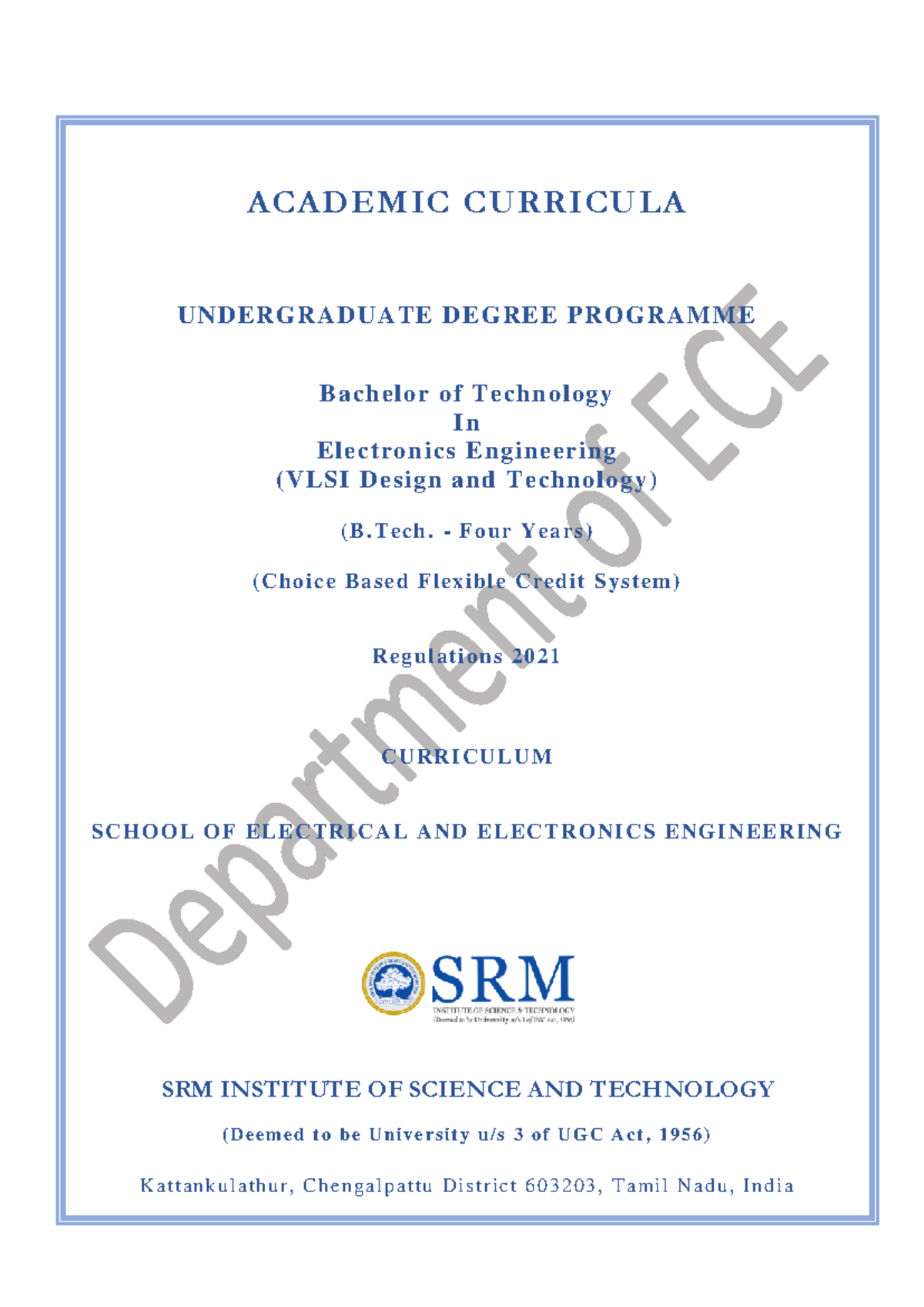 B tech ece vlsi curriculum 2021 - ACADEMIC CURRICULA UNDERGRADUATE DEGREE PROGRAMME Bachelor of ...