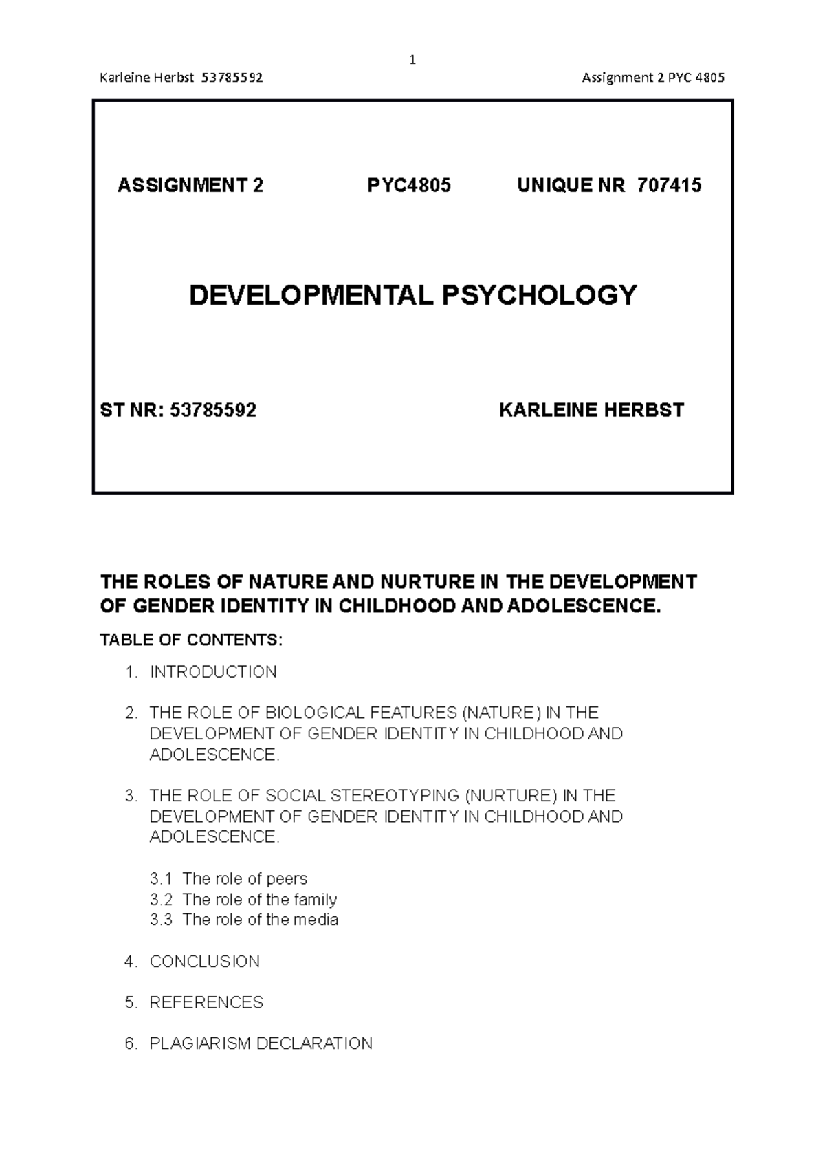 Assignment 2 PYC4805 Developmental Psychology - Karleine Herbst 53785592 Assignment 2 PYC 4805 ...