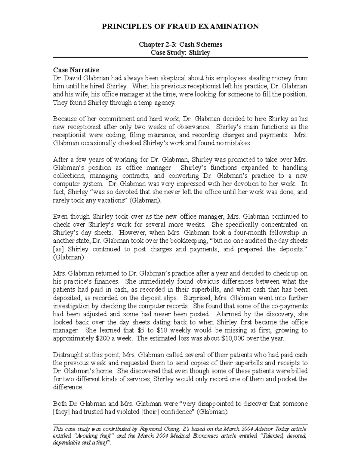 Case - Chap 02-03-2023 - Case study for chap 2 - PRINCIPLES OF FRAUD EXAMINATION Chapter 2-3 ...