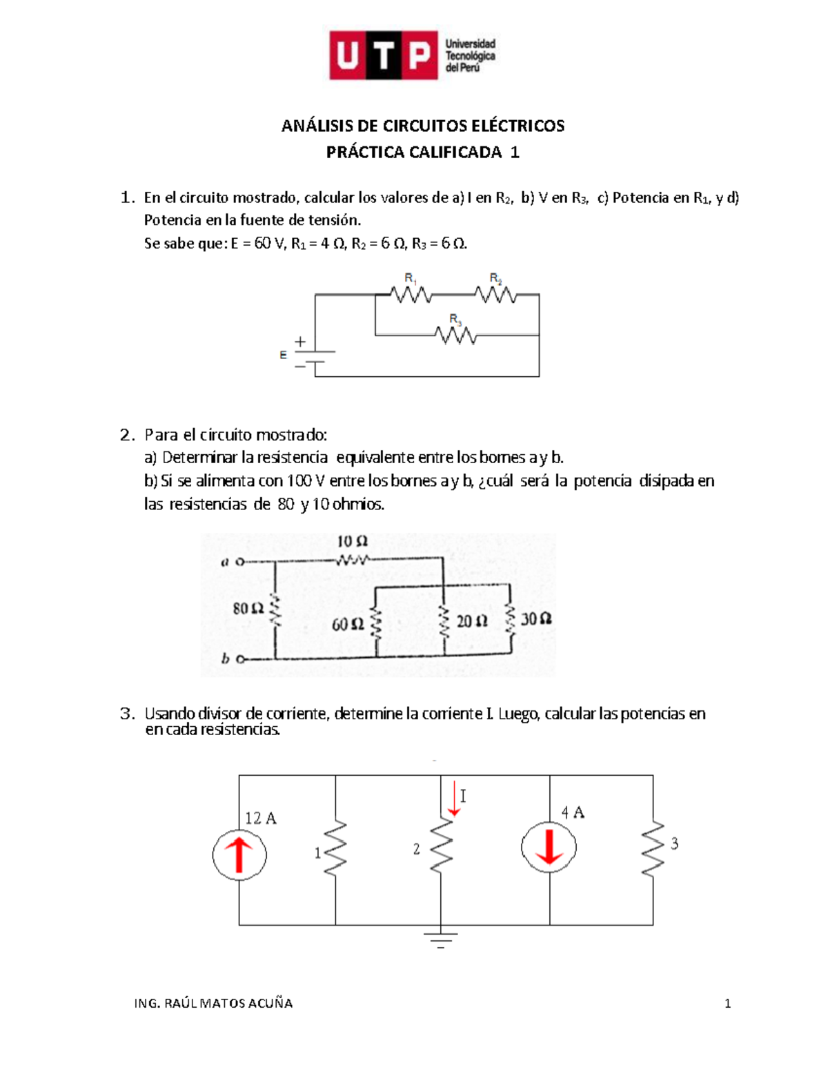 Análisis de circuitos eléctricos 21-2 v2.2022 - ING. RAÚL MATOS ACUÑA 1 ANÁLISIS DE CIRCUITOS ...