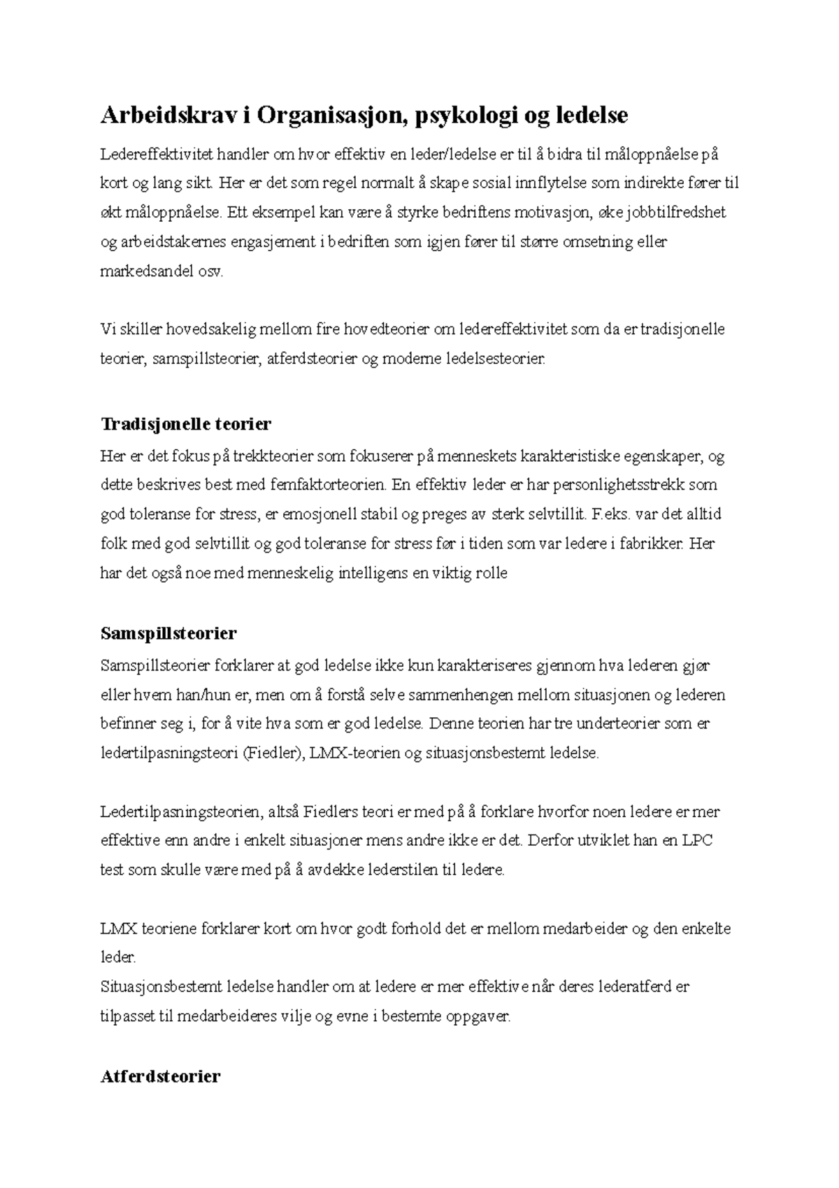 Arbeidskrav 3 - Ledereffektivitet - Arbeidskrav i Organisasjon, psykologi og ledelse - Studocu