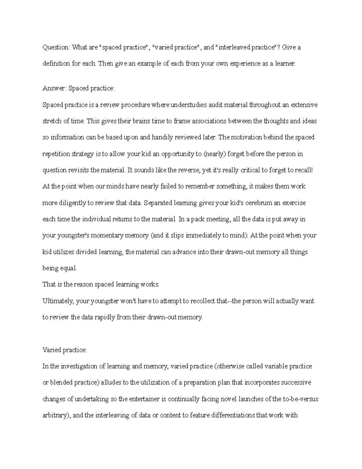 Question What are "spaced practice", "varied practice", and ...