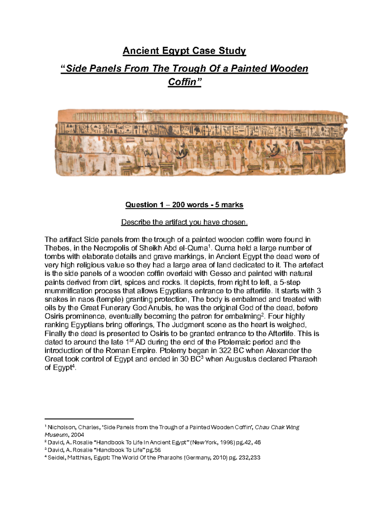 Ancient Assessment Task 2 - Ancient Egypt Case Study “Side Panels From ...