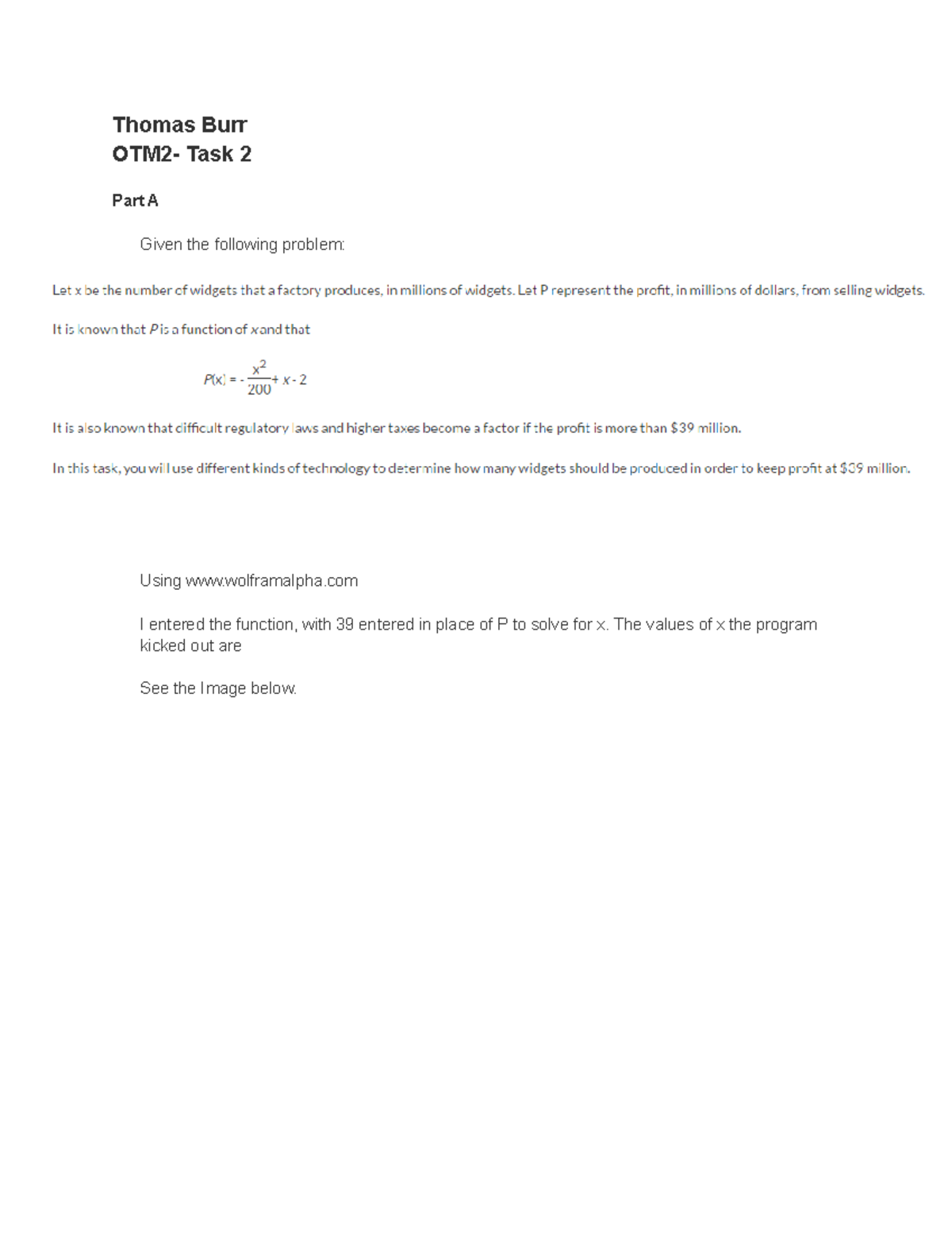 TB-OTM2 Task 2 - A complete example of task 2. - Thomas Burr OTM2- Task ...