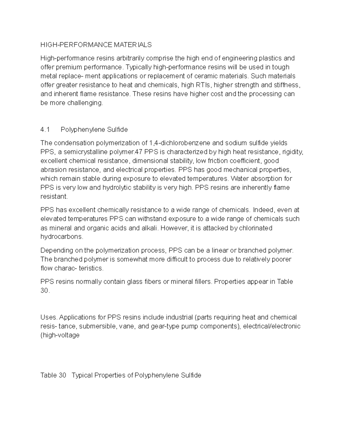 HIGH - High-performance resins arbitrarily comprise the high end of ...