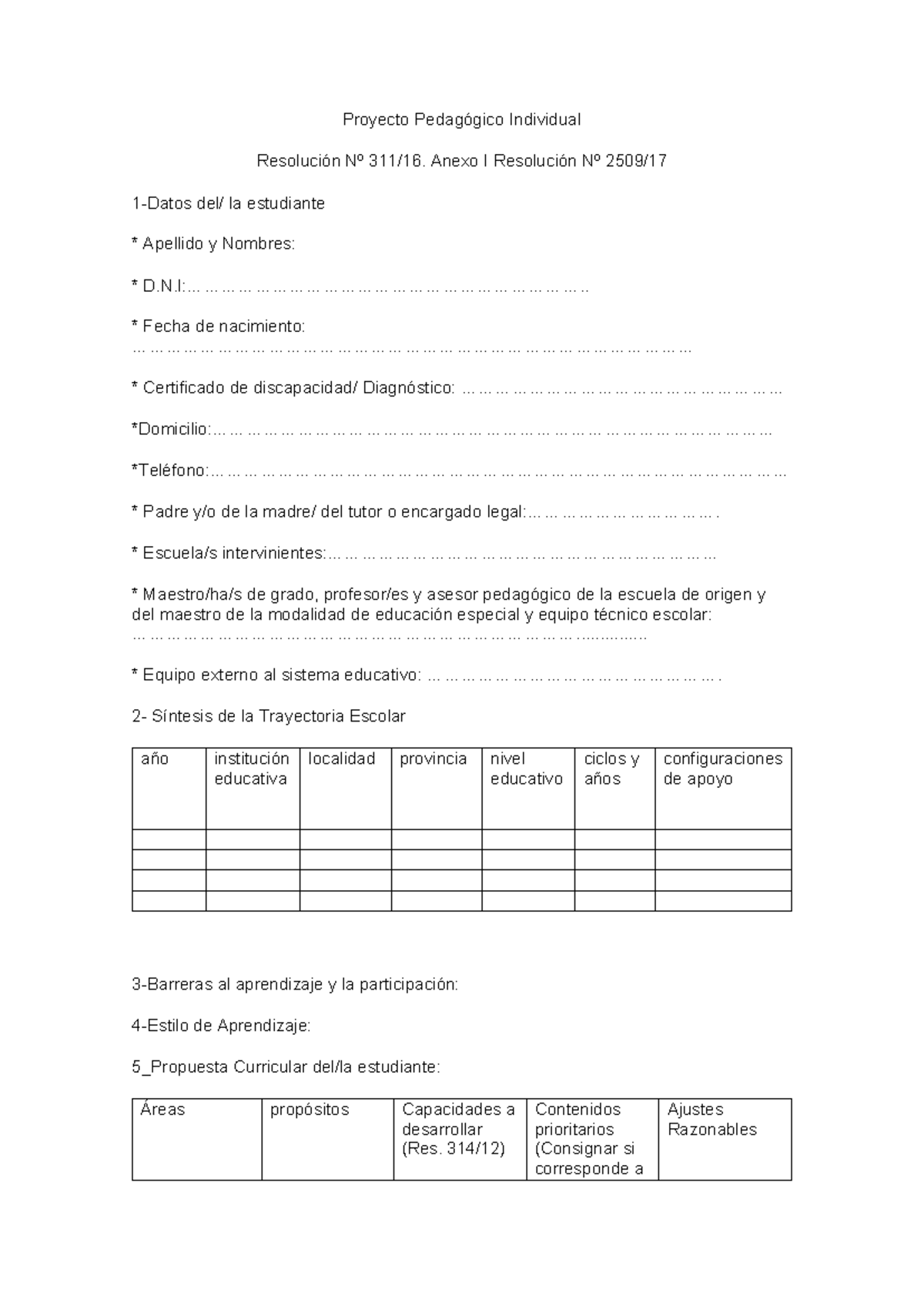 PPI Modelo Vigente EN FSA.docx · versión 1 - Proyecto Pedagógico Individual Resolución Nº 311/16 ...
