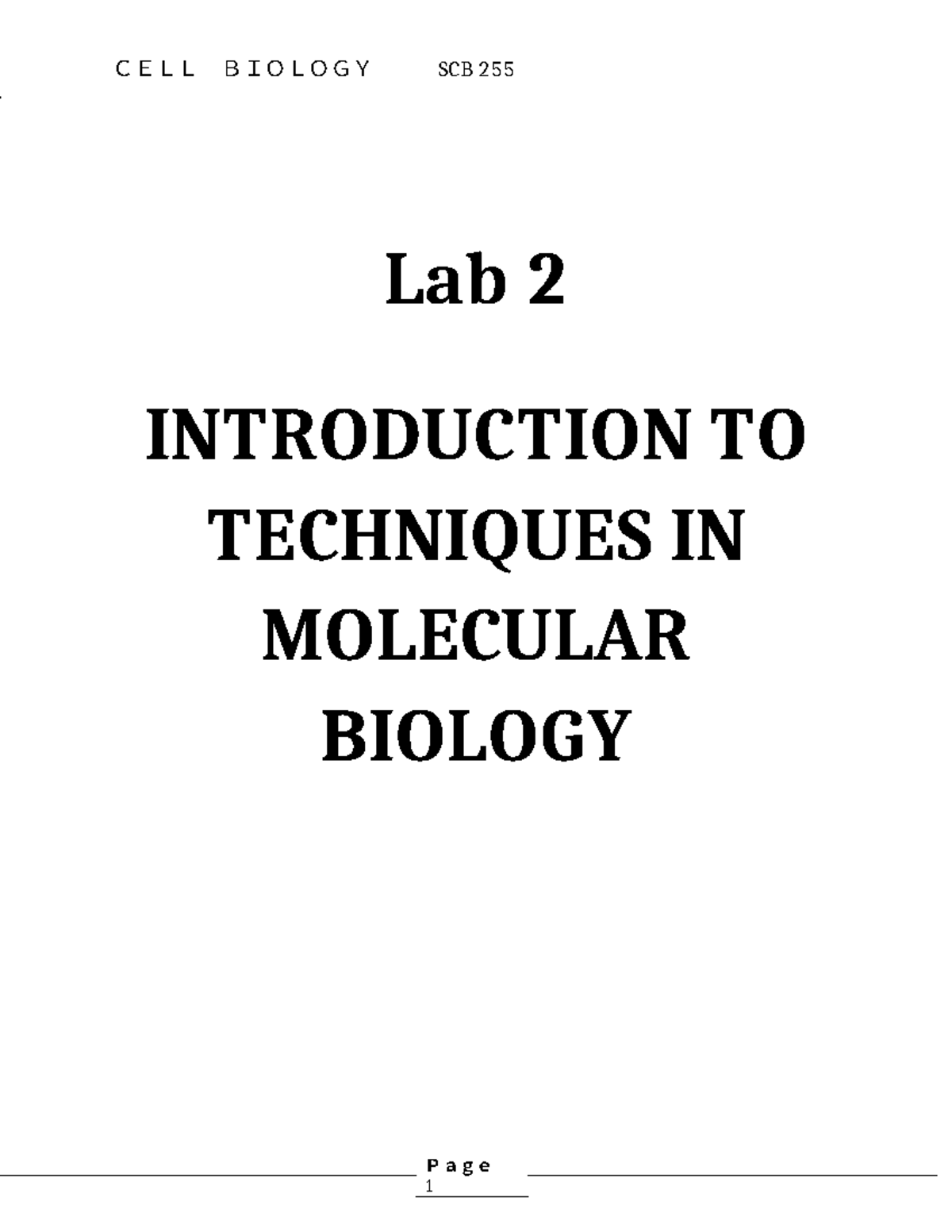 Cell bio lab2 Molecular Techniques (1) - Lab 2 INTRODUCTION TO ...