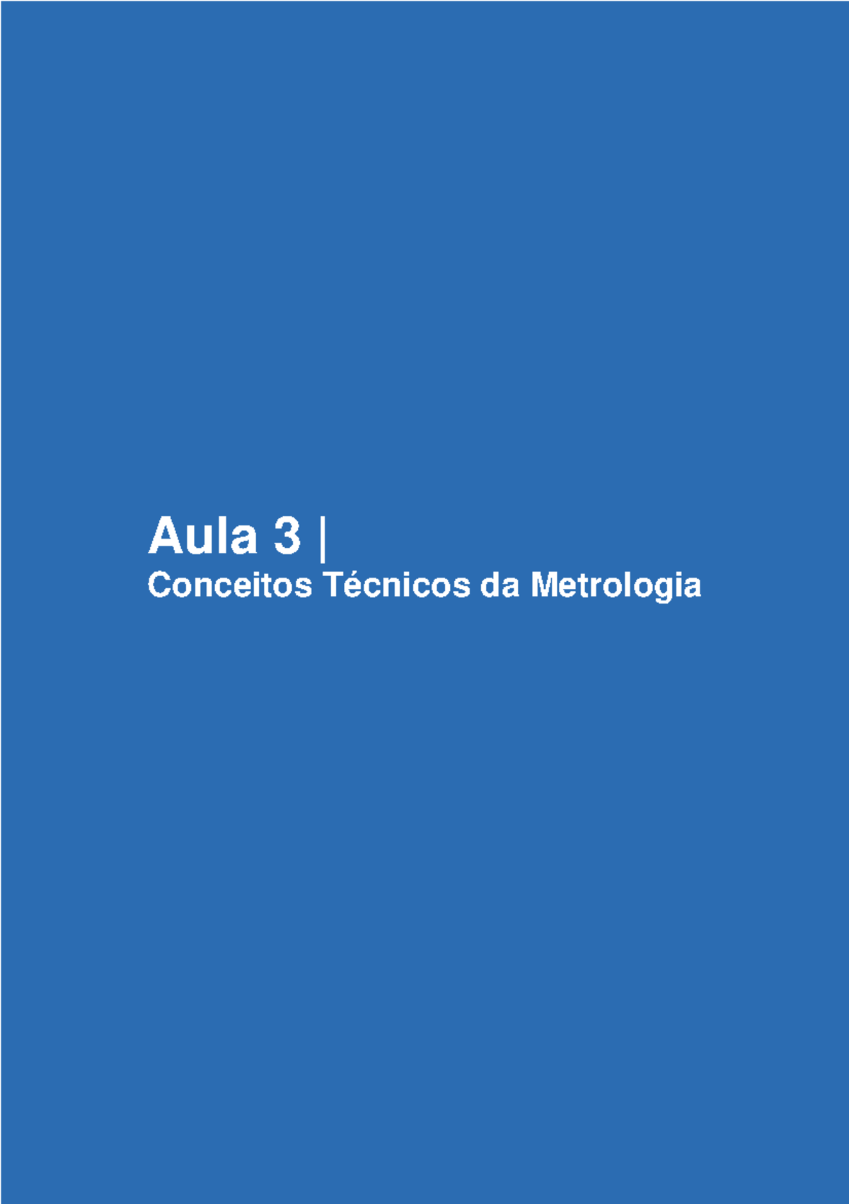 Aula 3 Conceitos Tec Metrologia - Aula 3 | Conceitos Técnicos da ...
