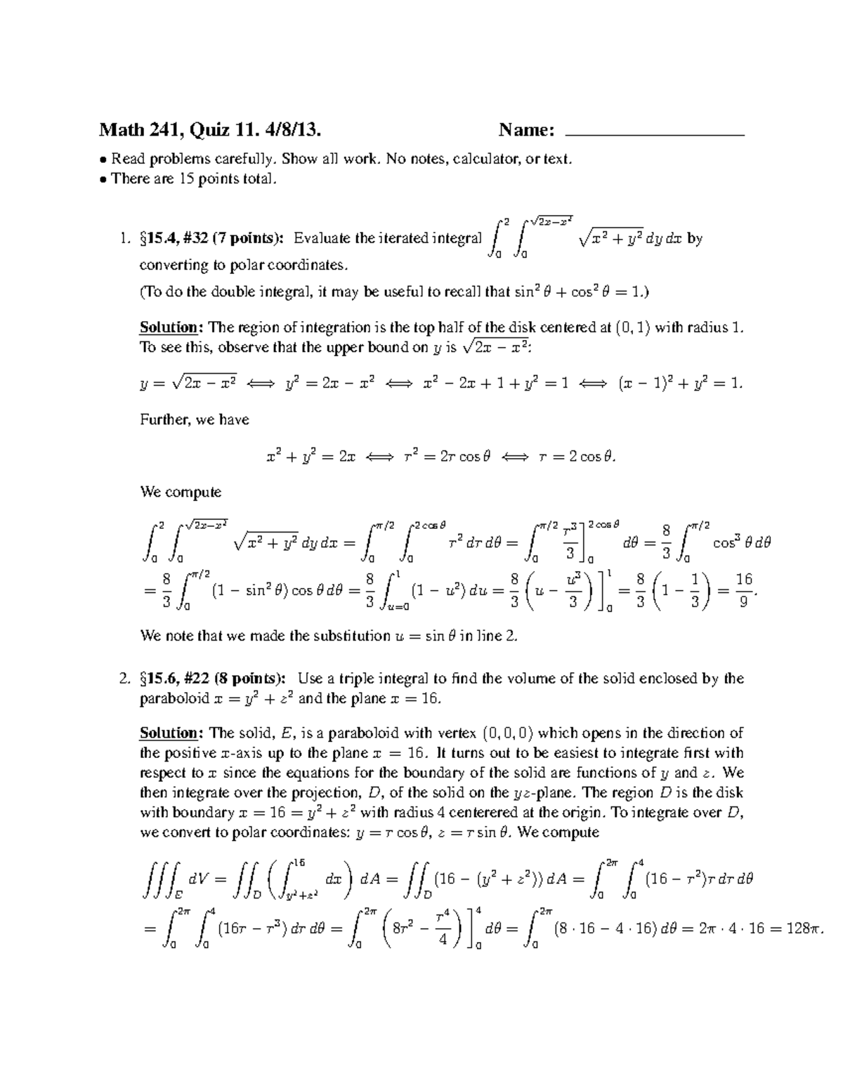 Quiz11 - Quiz - Math 241, Quiz 11. 4/8/13. Name: Read problems ...