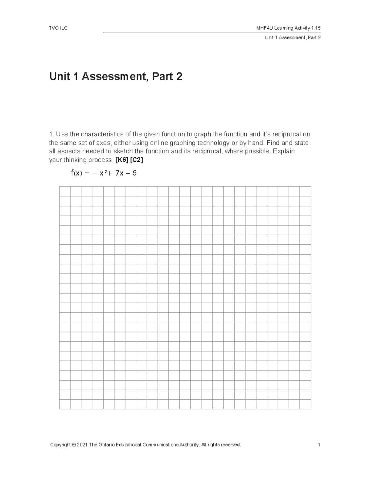 Mhf4u unit1 assessment part2 - Unit 1 Assessment, Part 2 f( x) = − x 2 ...