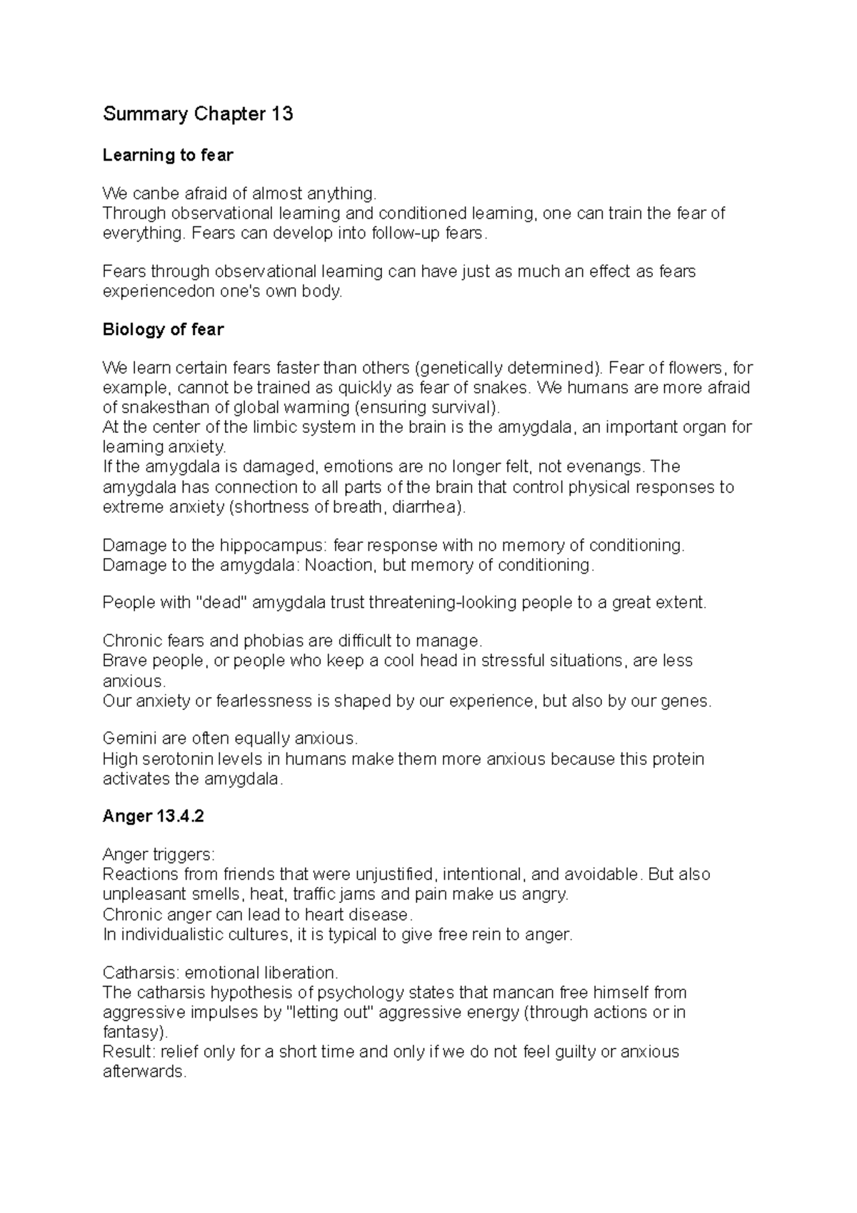 Summary Chapter 13 - Emotion (part 2) - Summary Chapter 13 Learning to fear We canbe afraid of ...