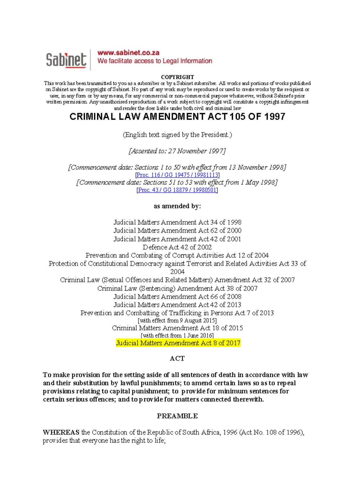 Criminal Law Amendment Act 105 of 1997 - COPYRIGHT This work has been transmitted to you as a ...