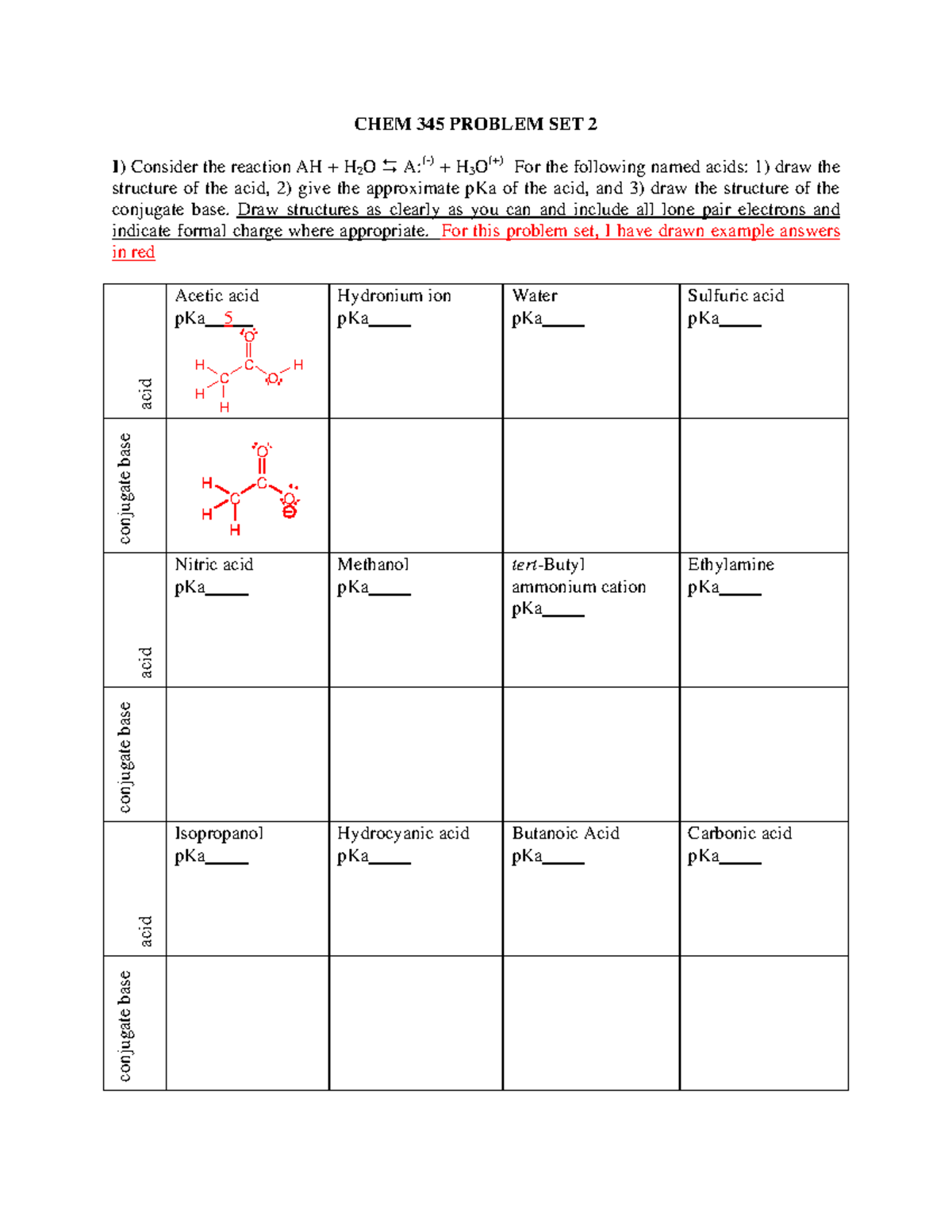 Problem set 2 - Questions - CHEM 345 PROBLEM SET 2 I) Consider the ...