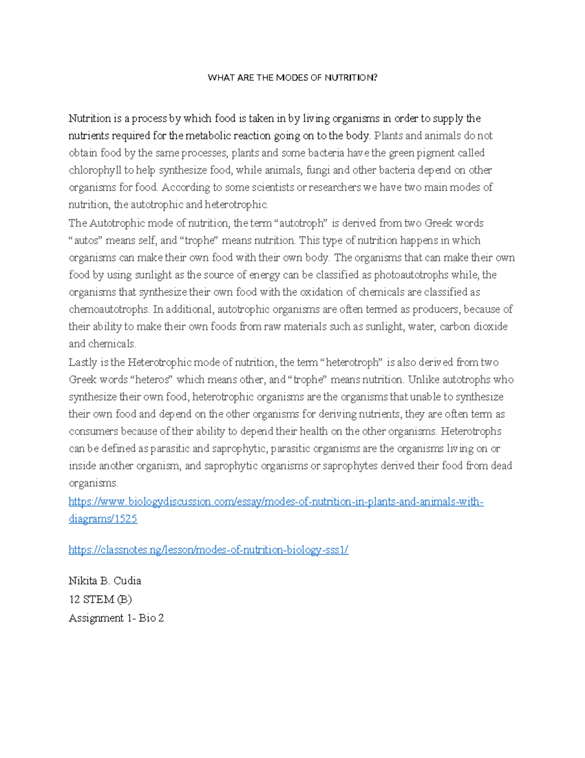 Biology N - WHAT ARE THE MODES OF NUTRITION? Nutrition is a process by ...