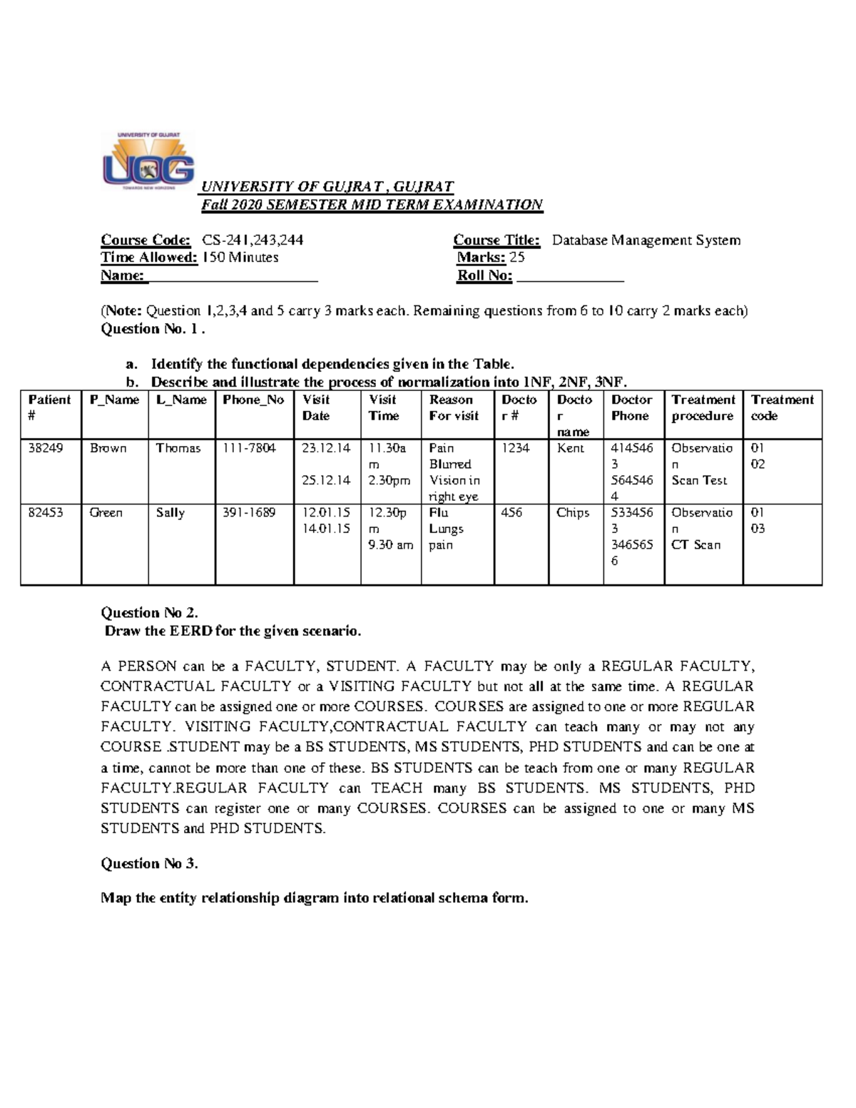 Database Midterm Paper 2020 - UNIVERSITY OF GUJRAT , GUJRAT Fall 2020 SEMESTER MID TERM ...