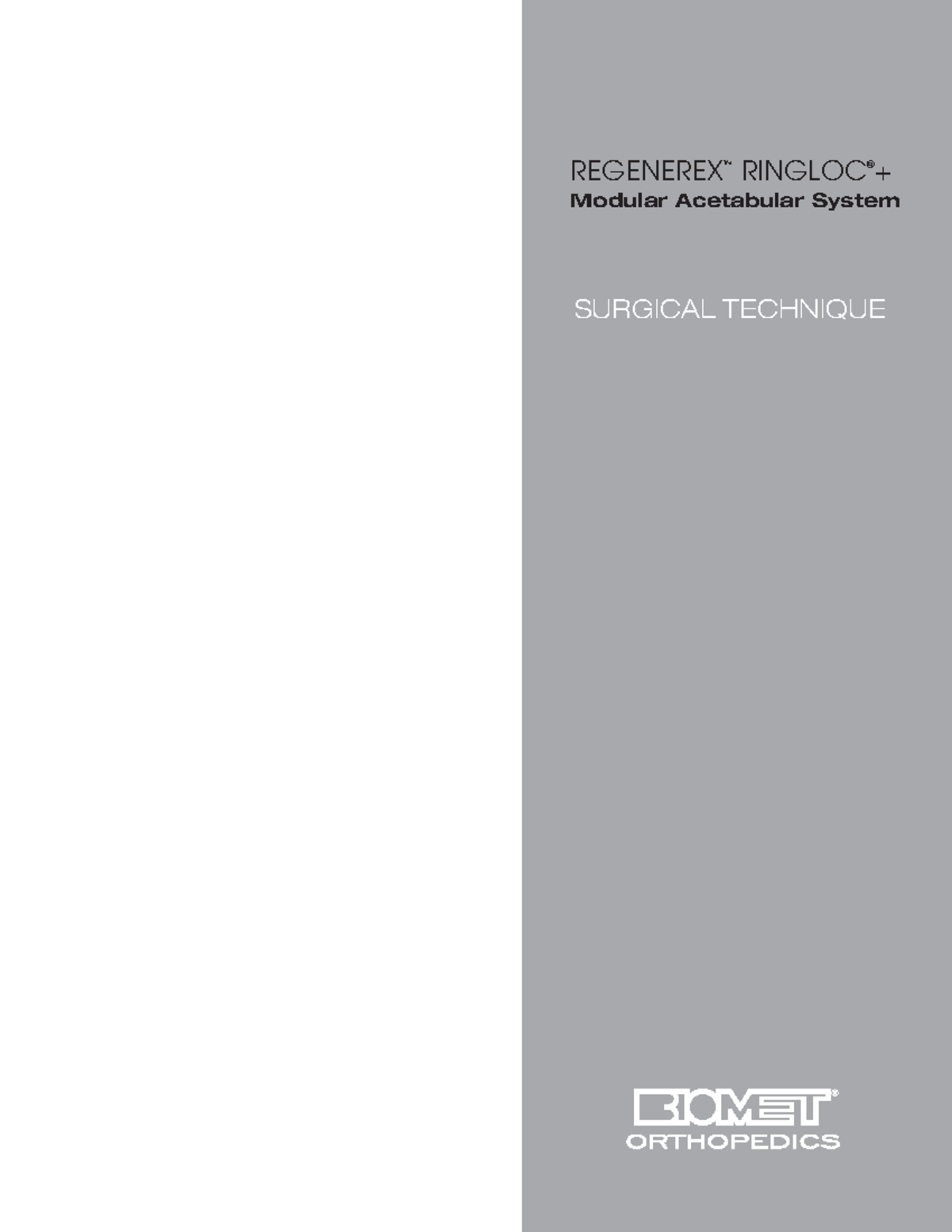 Regenerex Ringloc Surgical Technique - Regenerex ringloc + ™ ® Modular ...
