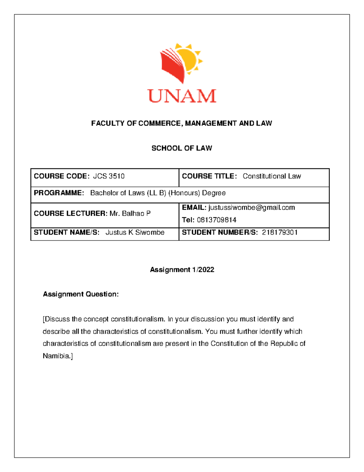 Assignment 1 (JCS 3510) - FACULTY OF COMMERCE, MANAGEMENT AND LAW ...