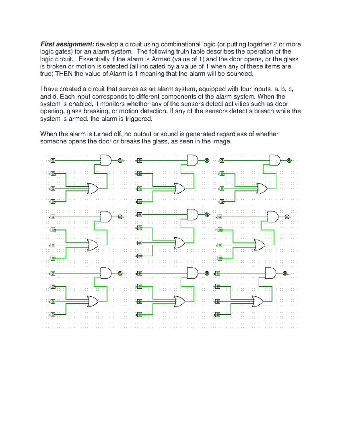 Assignment unit 2 - First assignment: develop a circuit using combinational logic (or putting ...