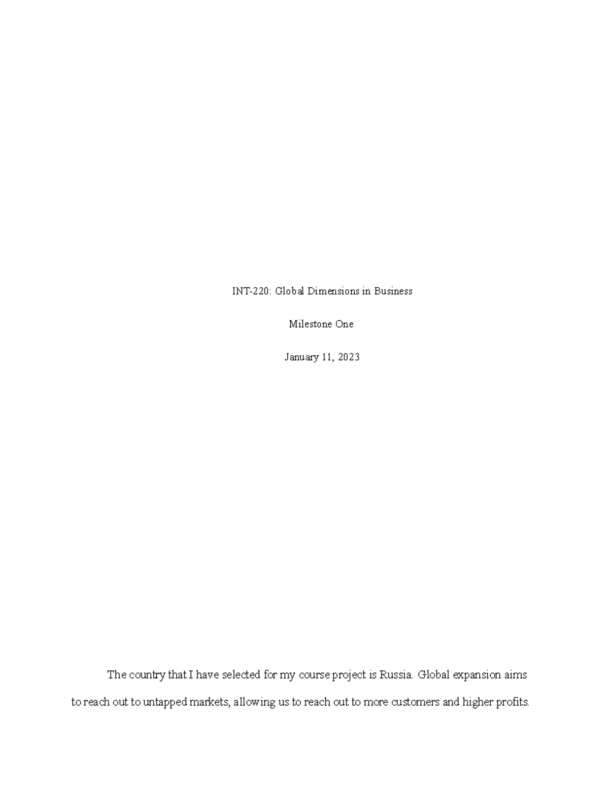 QSO 321 Milestone One - INT-220: Global Dimensions in Business ...