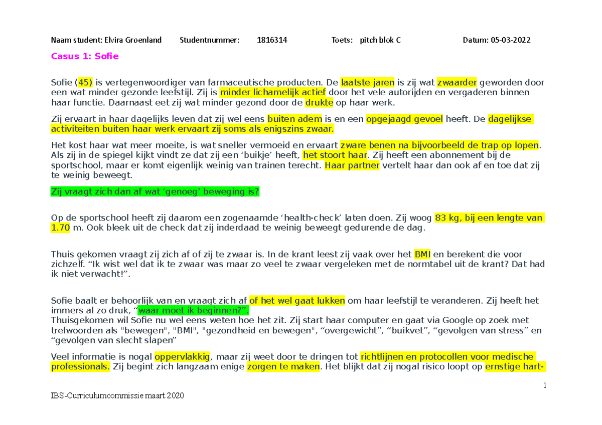 RPS casus 1 Sofie (klaar) - Naam student: Elvira Groenland Studentnummer: 1816314 Toets: pitch ...