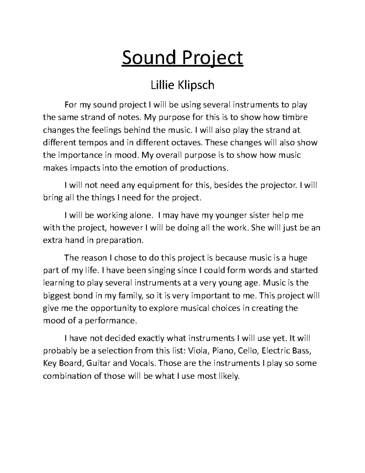 Sound proposal - Sound Project Lillie Klipsch For my sound project I ...