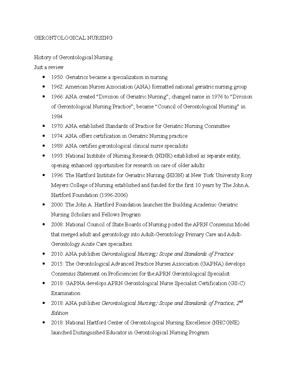 Gero notes w1 - GERONTOLOGICAL NURSING History of Gerontological ...