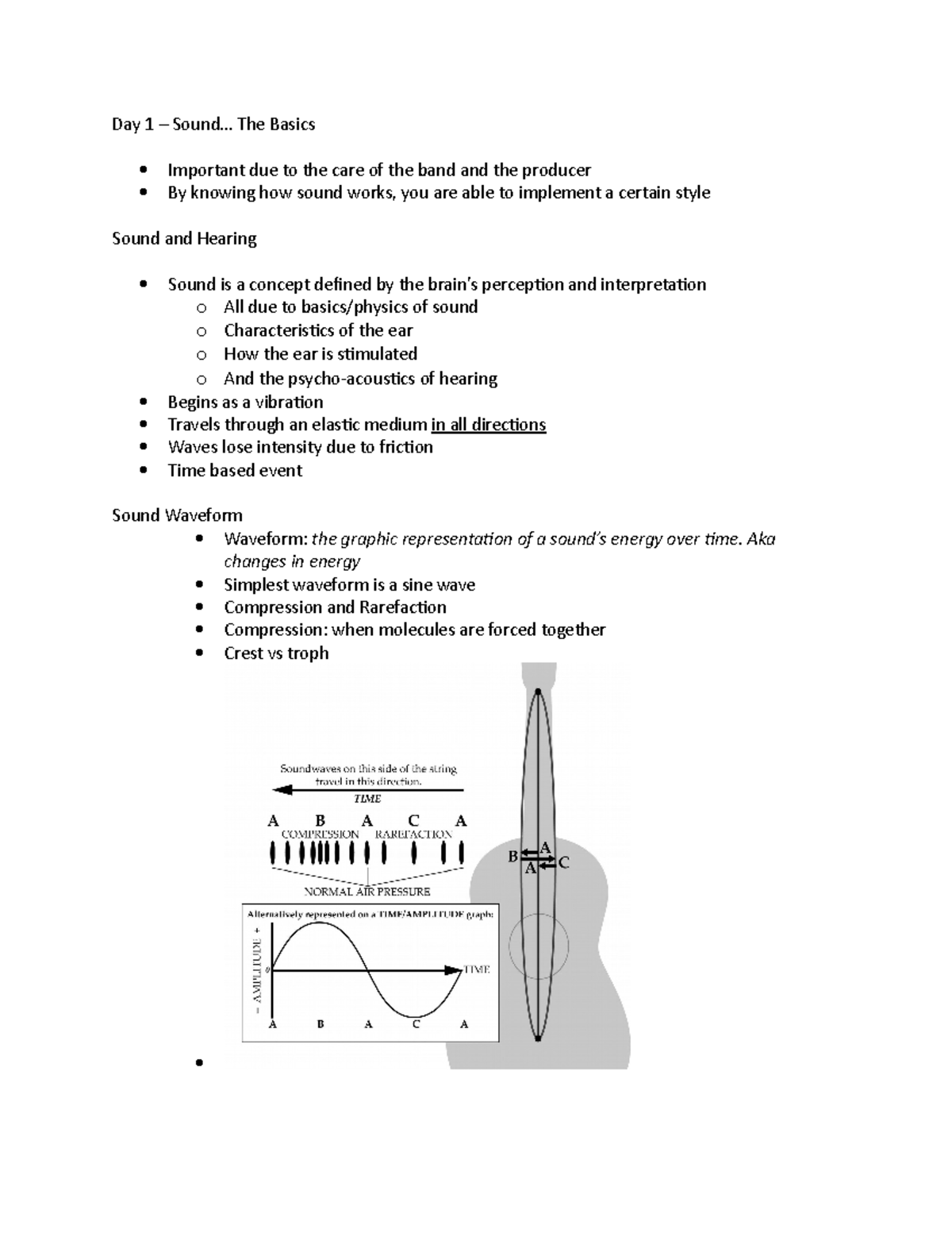Day 1 – Sound… The Basics - Day 1 – Sound... The Basics Important due ...