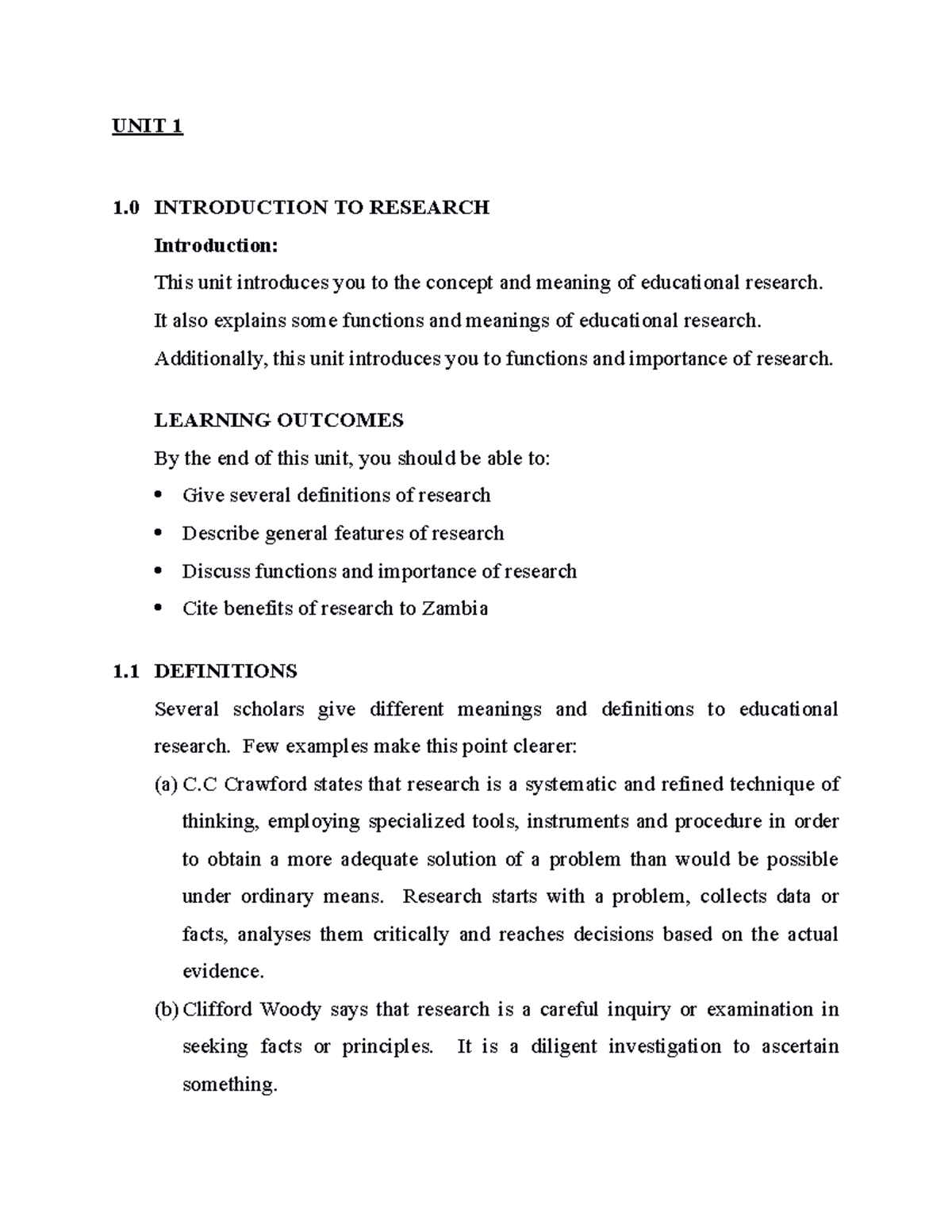 EDU 300 Module 1 - UNIT 1 1 INTRODUCTION TO RESEARCH Introduction: This unit introduces you to ...