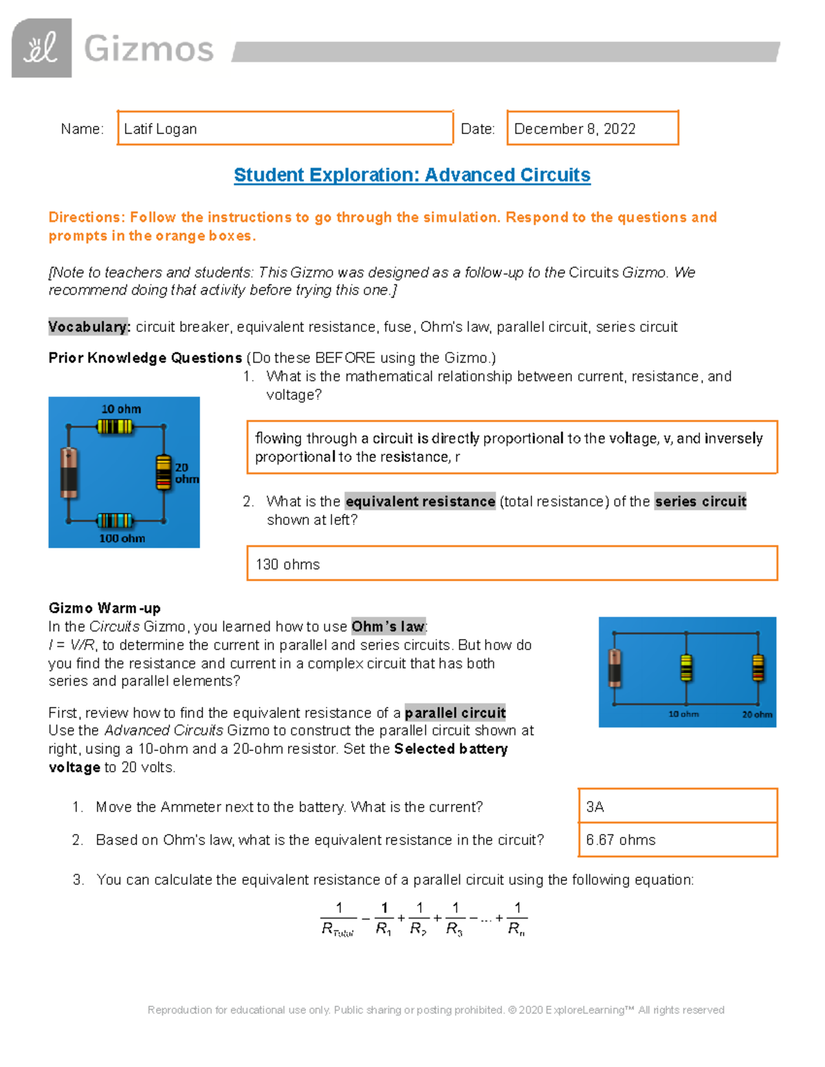 Advanced Circuits SE Gizmo - Name: Latif Logan Date: December 8, 2022 ...
