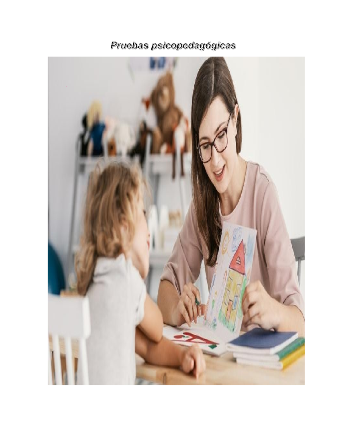 Trabajo Final de Pruebas Psicopedagogico 1 Yokarina Cru. - Universidad ...