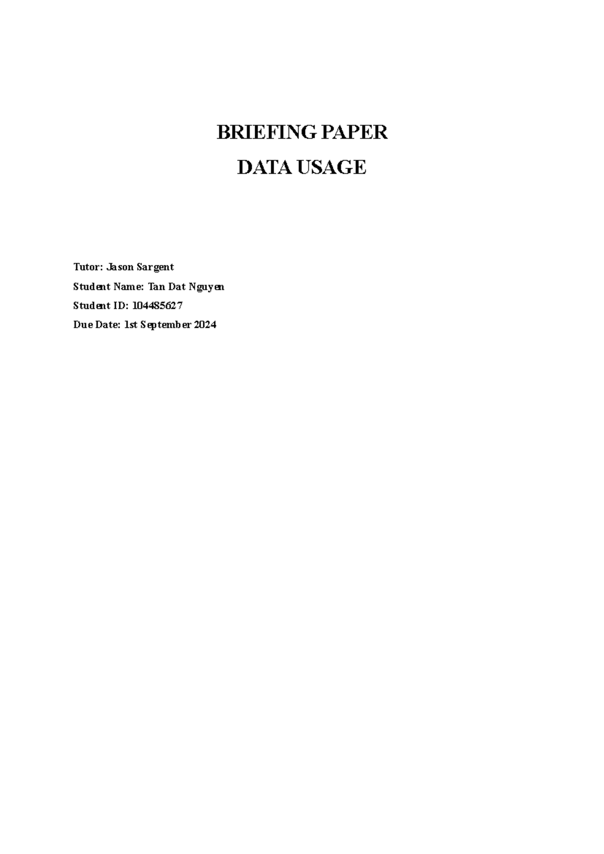 Briefing paper - First assignment - BRIEFING PAPER DATA USAGE Tutor ...