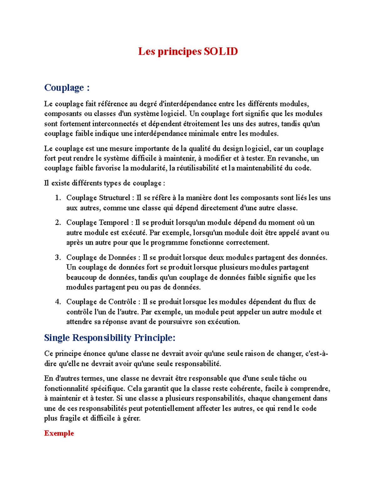 Prinicipes Solide - Les principes SOLID Couplage : Le couplage fait référence au degré - Studocu