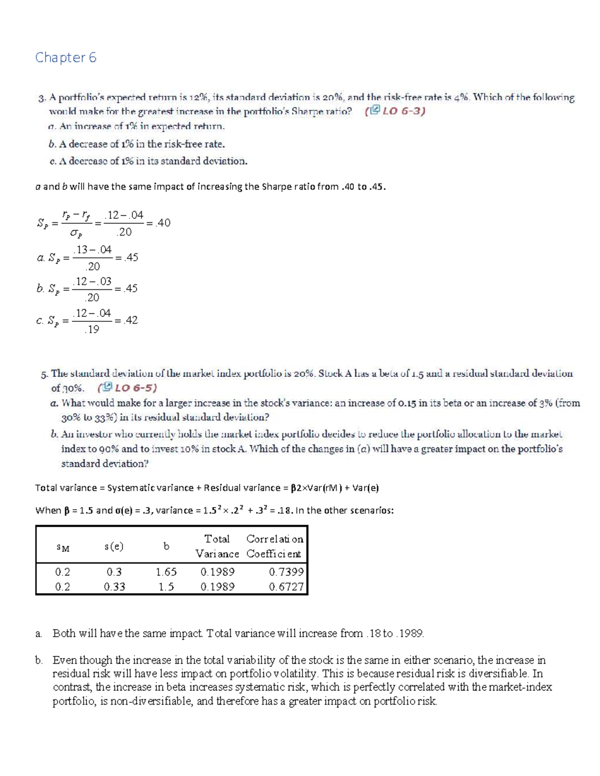 Problem Session - Chapter 6 (Including Solution) - Chapter 6 a and b will have the same impact ...