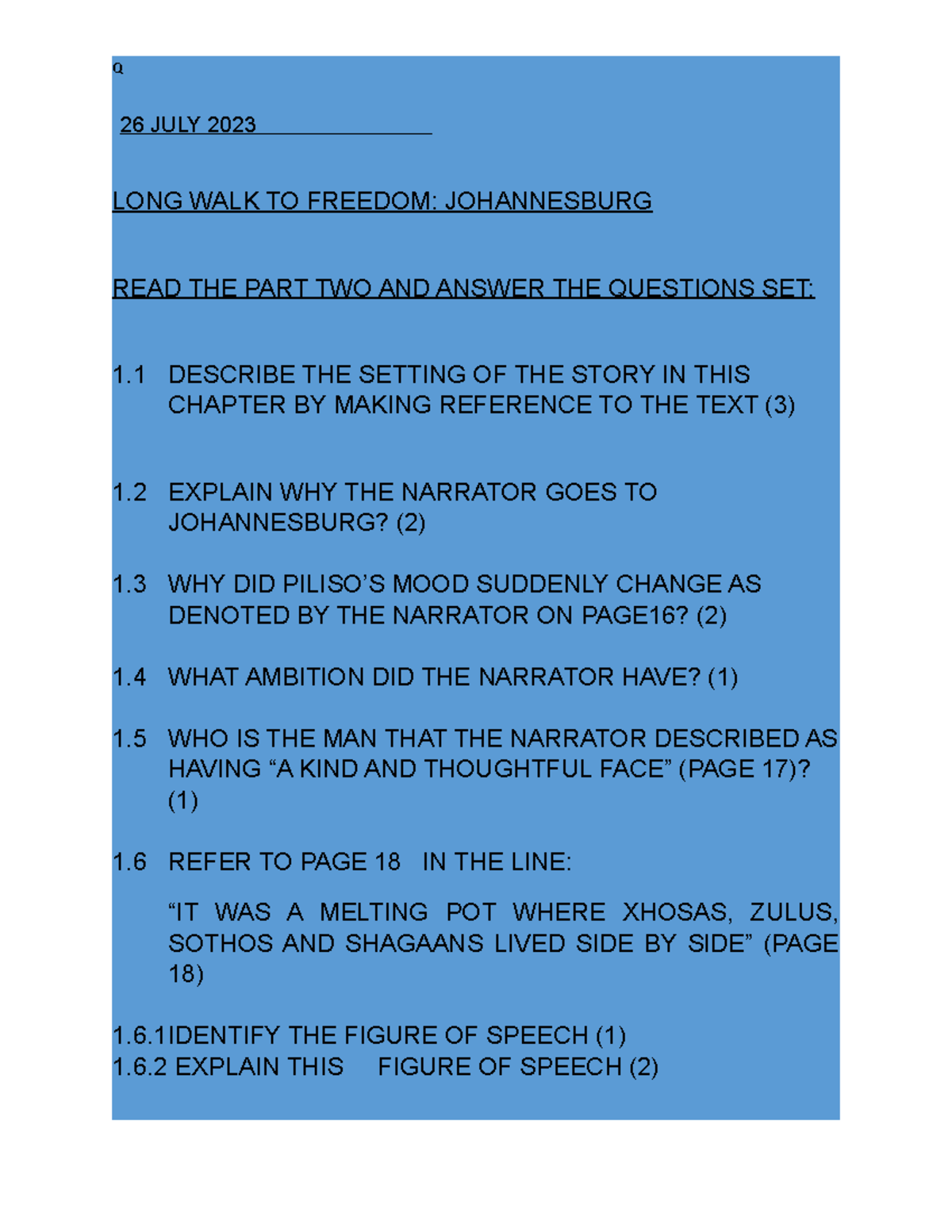 LONG WALK TO Freedom Chapter 2 YEAR 8 - Q 26 JULY 2023 LONG WALK TO ...