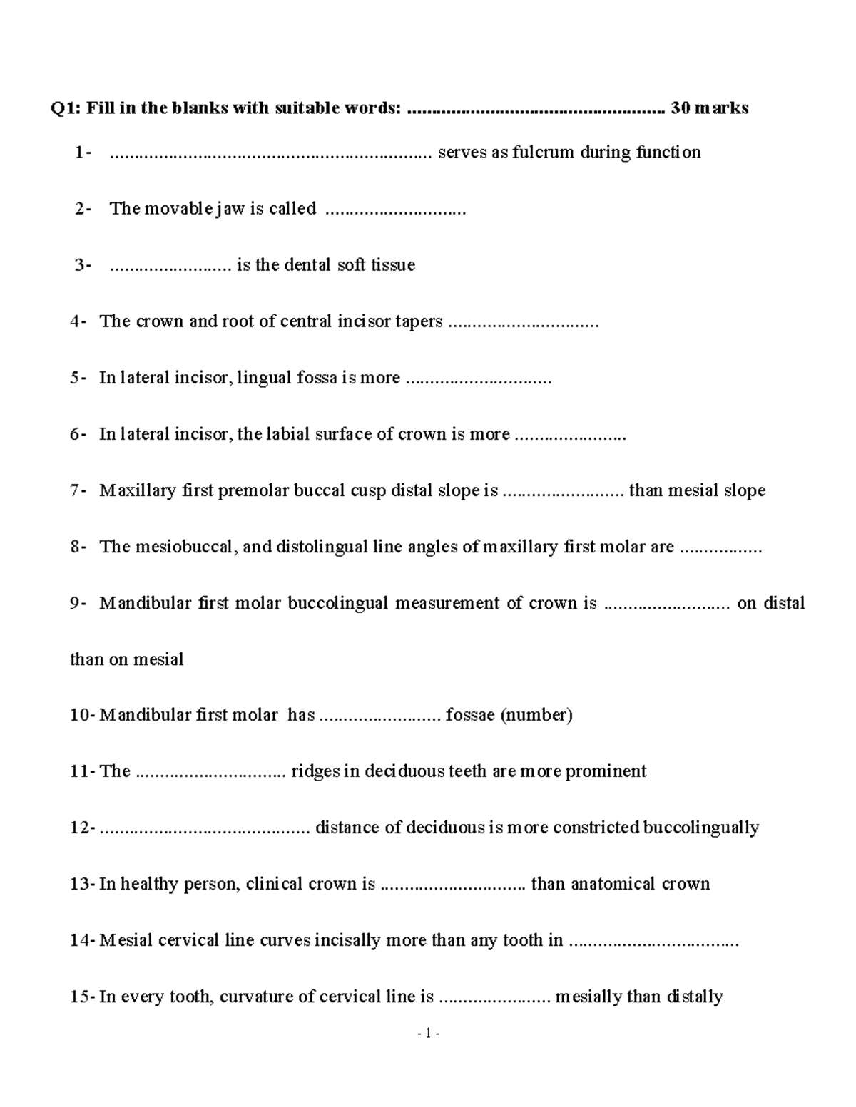 Dental Anatomy final - Q1: Fill in the blanks with suitable words ...