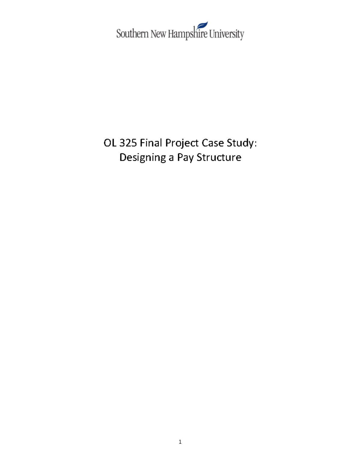 OL 325 Final Project Case Study - Also, refer to Appendix A for the section on job descriptions ...